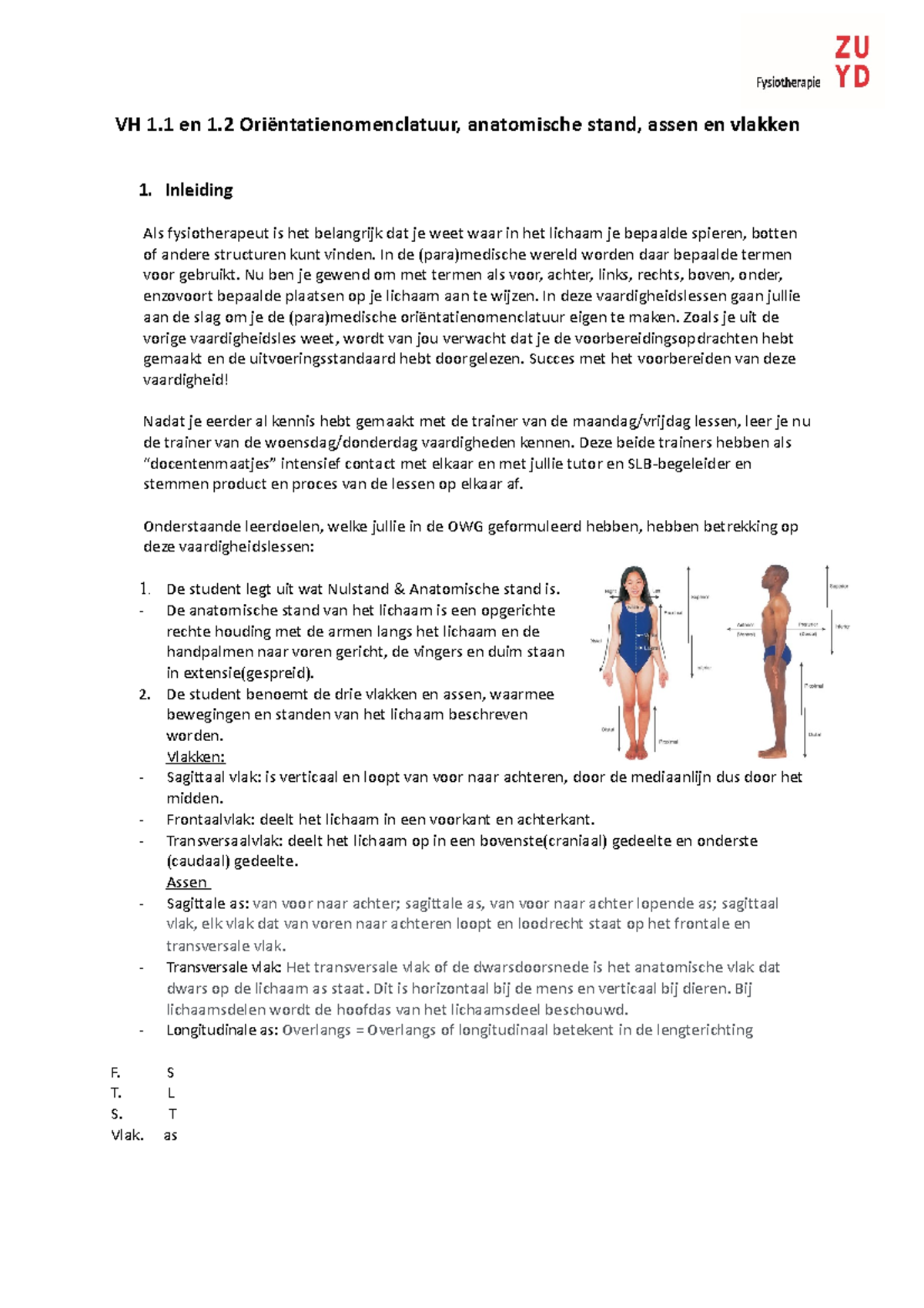 VH 1.1 en 1 - VH 1 en 1 Oriëntatienomenclatuur, anatomische stand ...