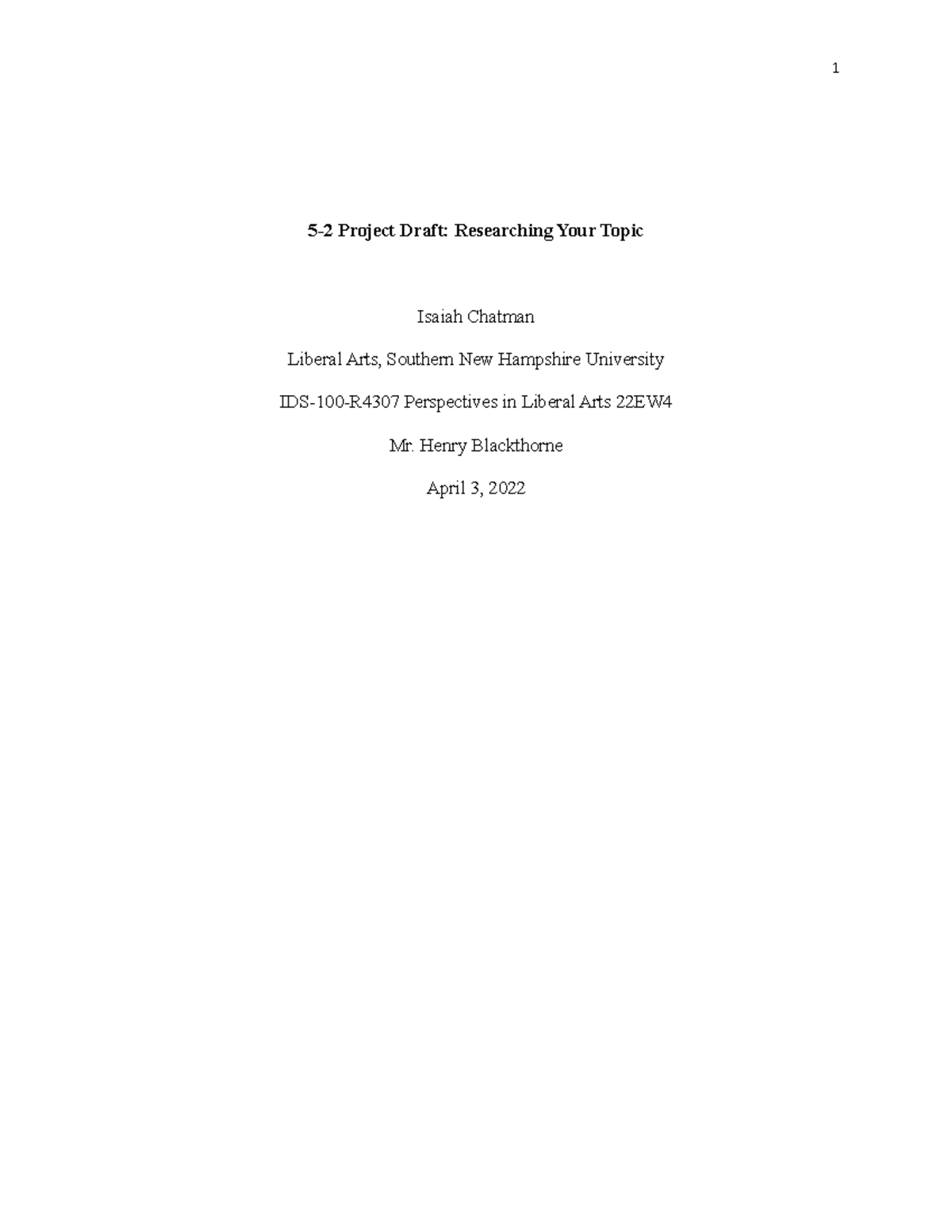 5 2 Project Draft Researching Your Topic - 1 5-2 Project Draft ...