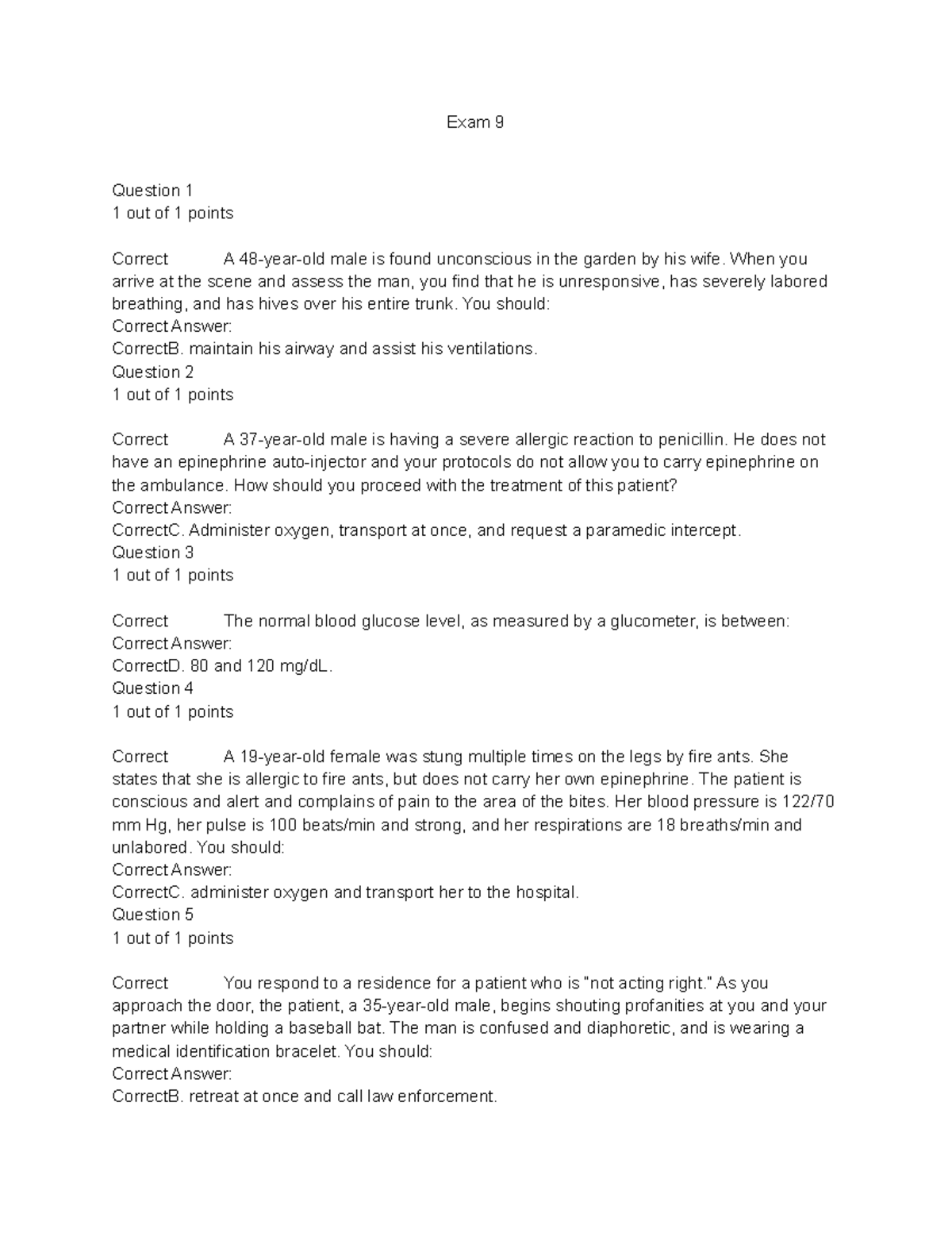 Exam 9 - Exam 9 EMT - Exam 9 Question 1 1 out of 1 points Correct A 48 ...