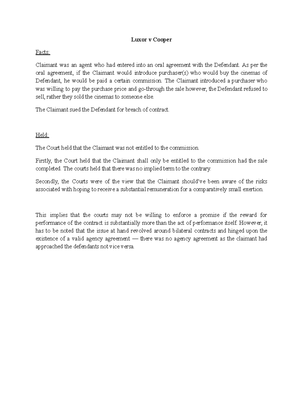 Luxor v Cooper - sadfadasdfadfsad - Luxor v Cooper Facts: Claimant was ...