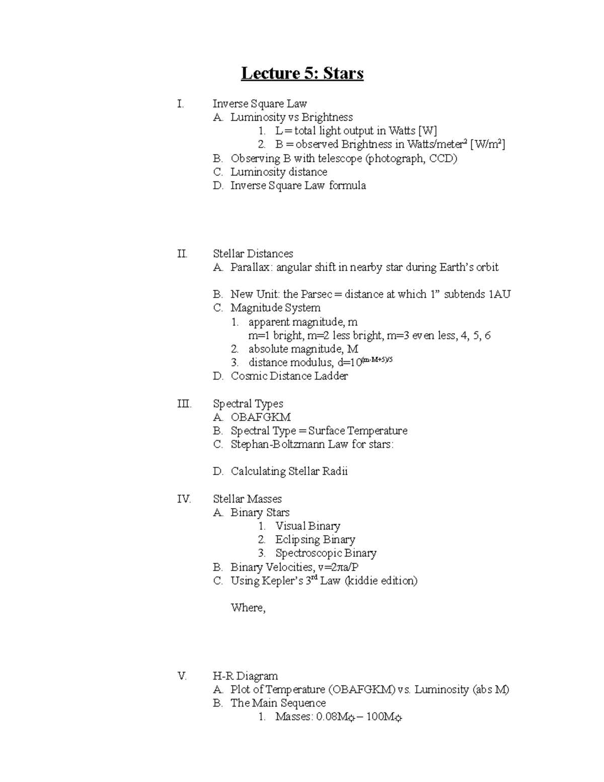 Lecture 6 - Stars - Lecture 5: Stars I. Inverse Square Law A ...