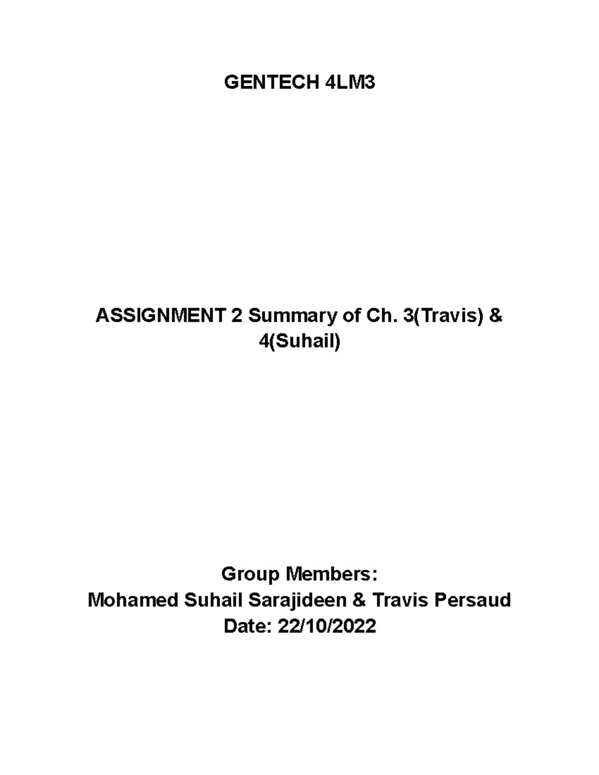 Gentech 4LM3 Assignment #2 - GENTECH 4LM ASSIGNMENT 2 Summary of Ch. 3 ...