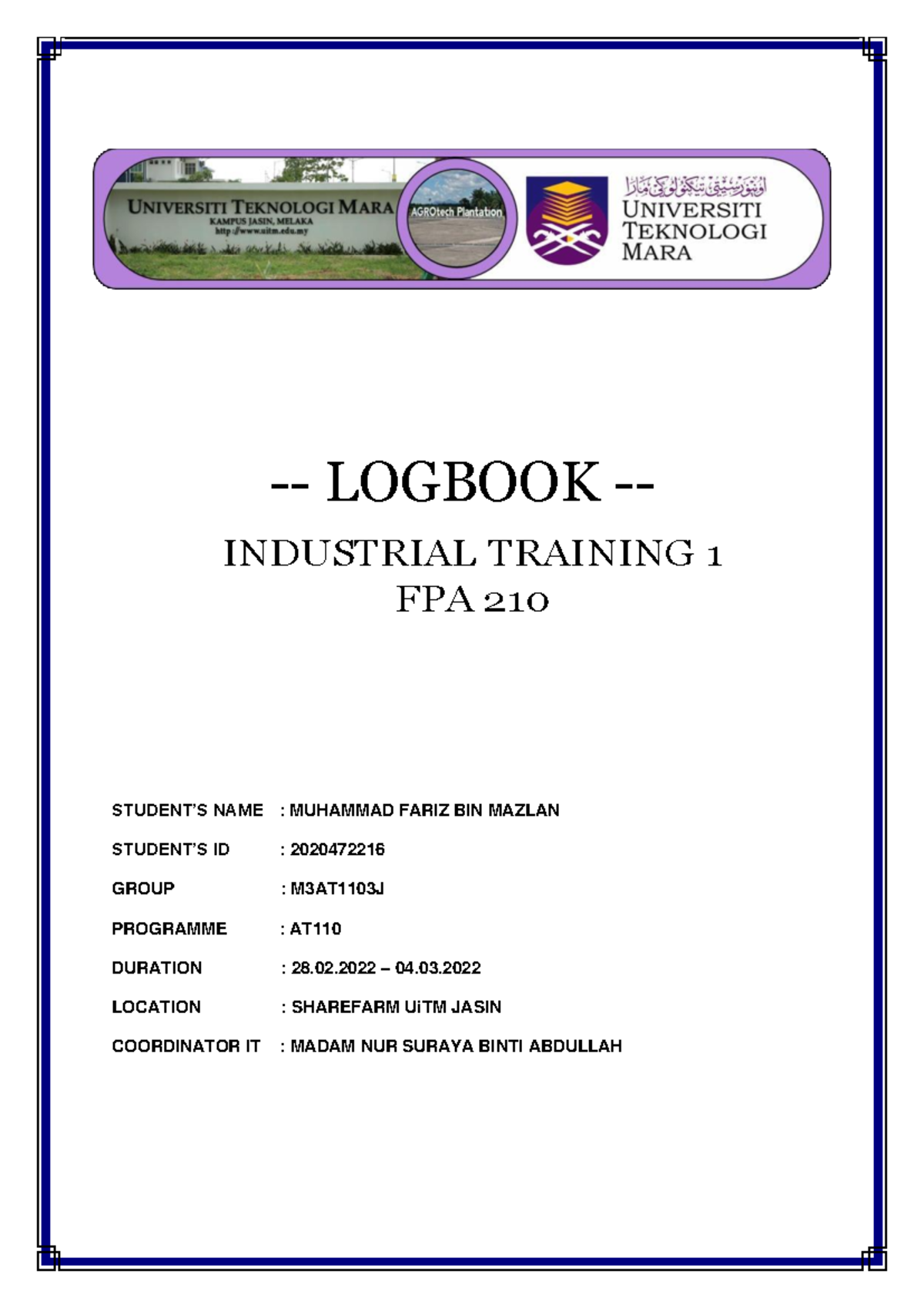 Logbook WEEK II - May this help you all - LOGBOOK - INDUSTRIAL TRAINING ...