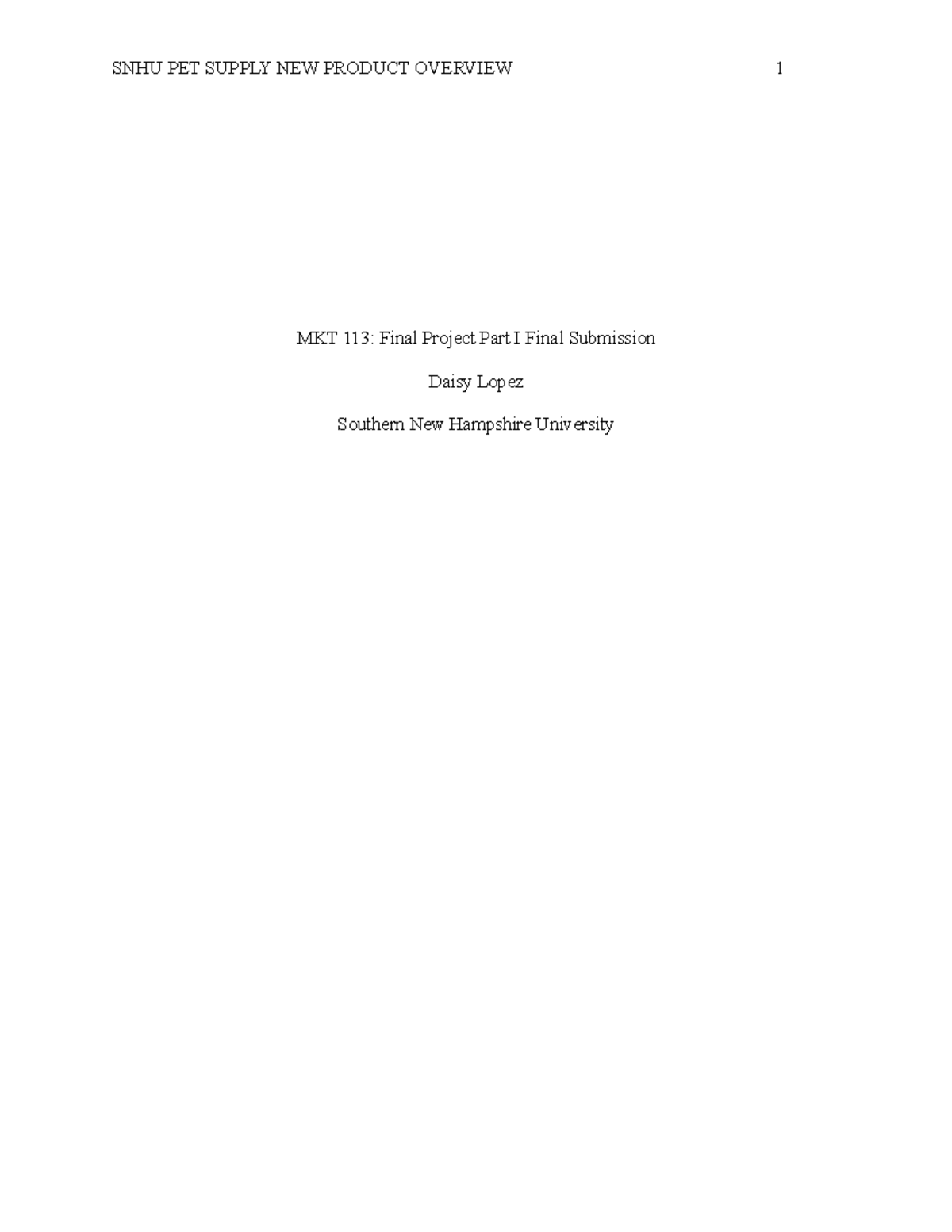 Mkt113 fp part i final submission template - MKT 113: Final Project ...