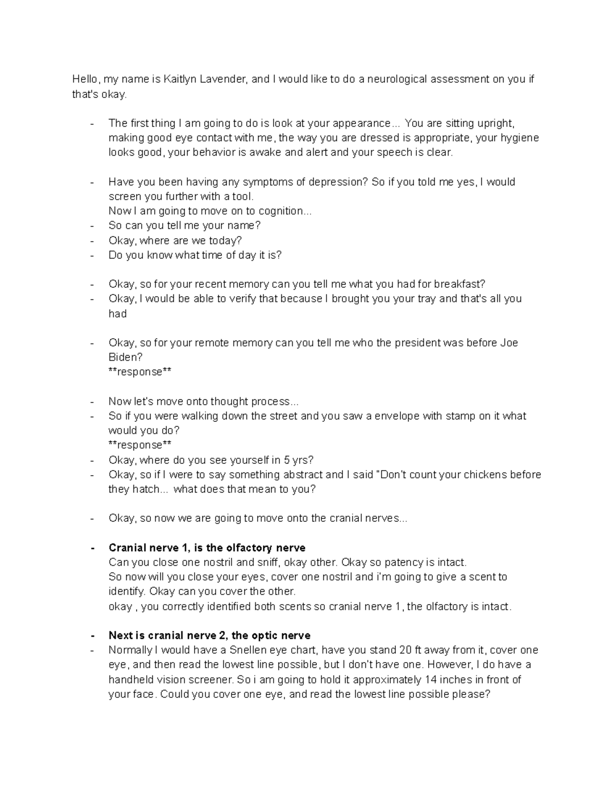 Neuro Assessment - Script for check-offs - Hello, my name is Kaitlyn ...