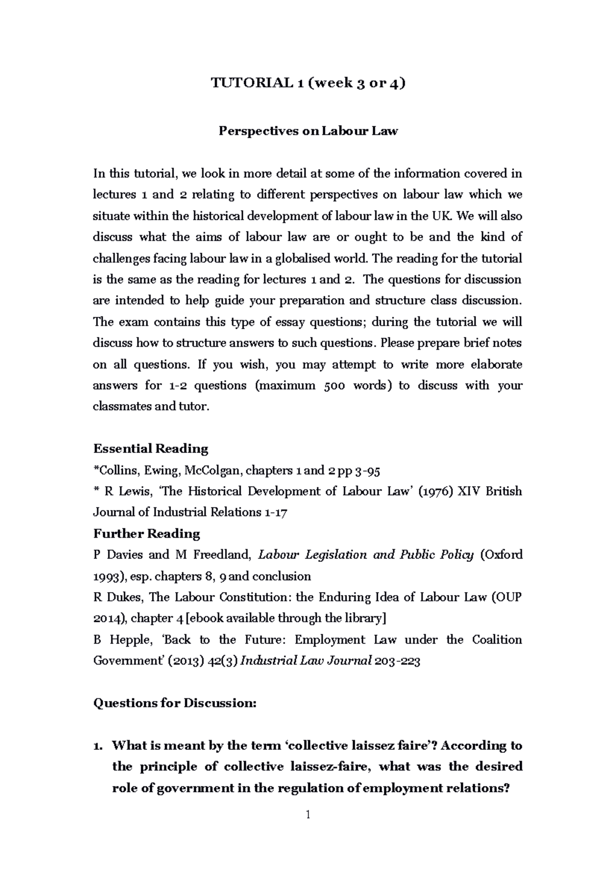 Tutorial One - Labour Law - TUTORIAL 1 (week 3 or 4) Perspectives on ...