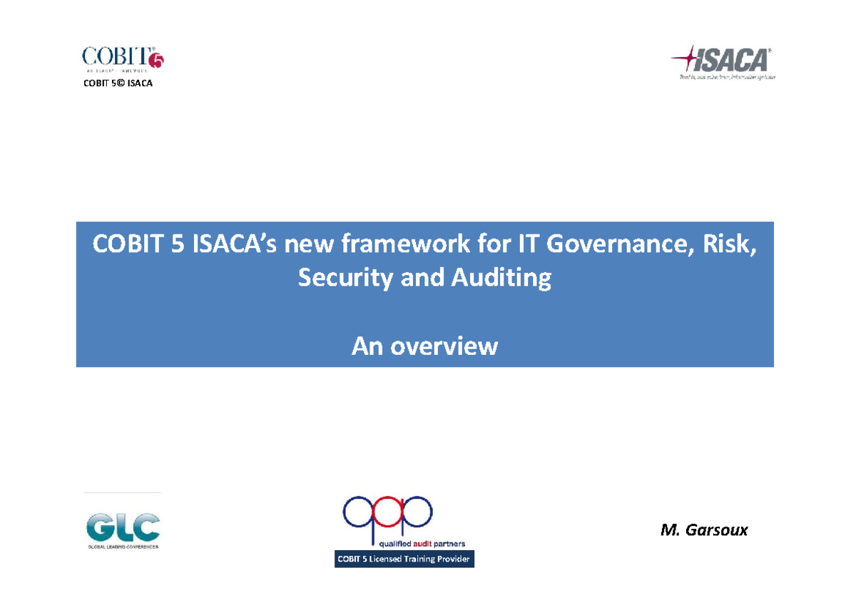 Cobit Framework Explanation - COBIT ISACA COBIT 5 new framework for IT ...