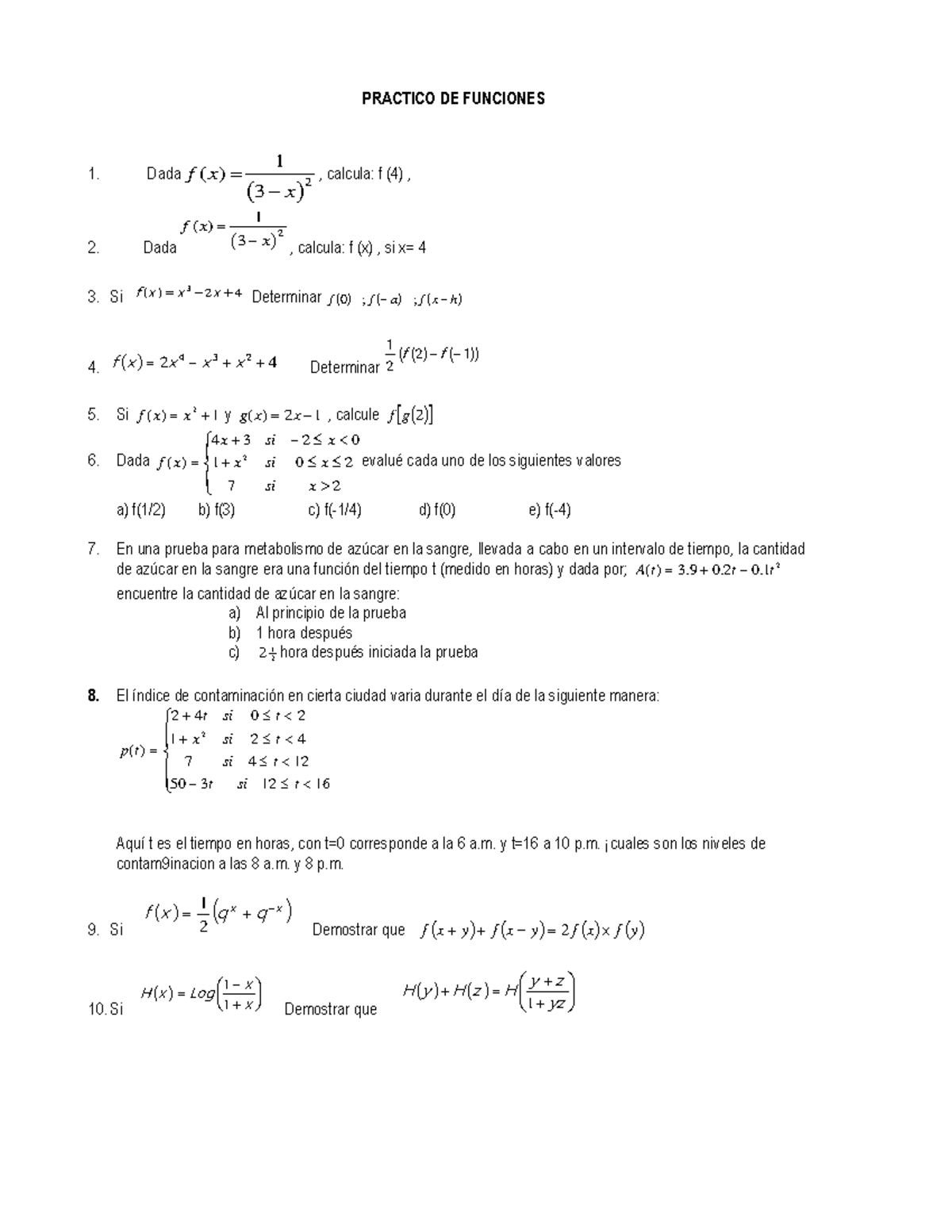Practico Funcion 1-2024 - PRACTICO DE FUNCIONES Dada ( ) 2 ####### 1 ####### ( ) ####### 3 ...
