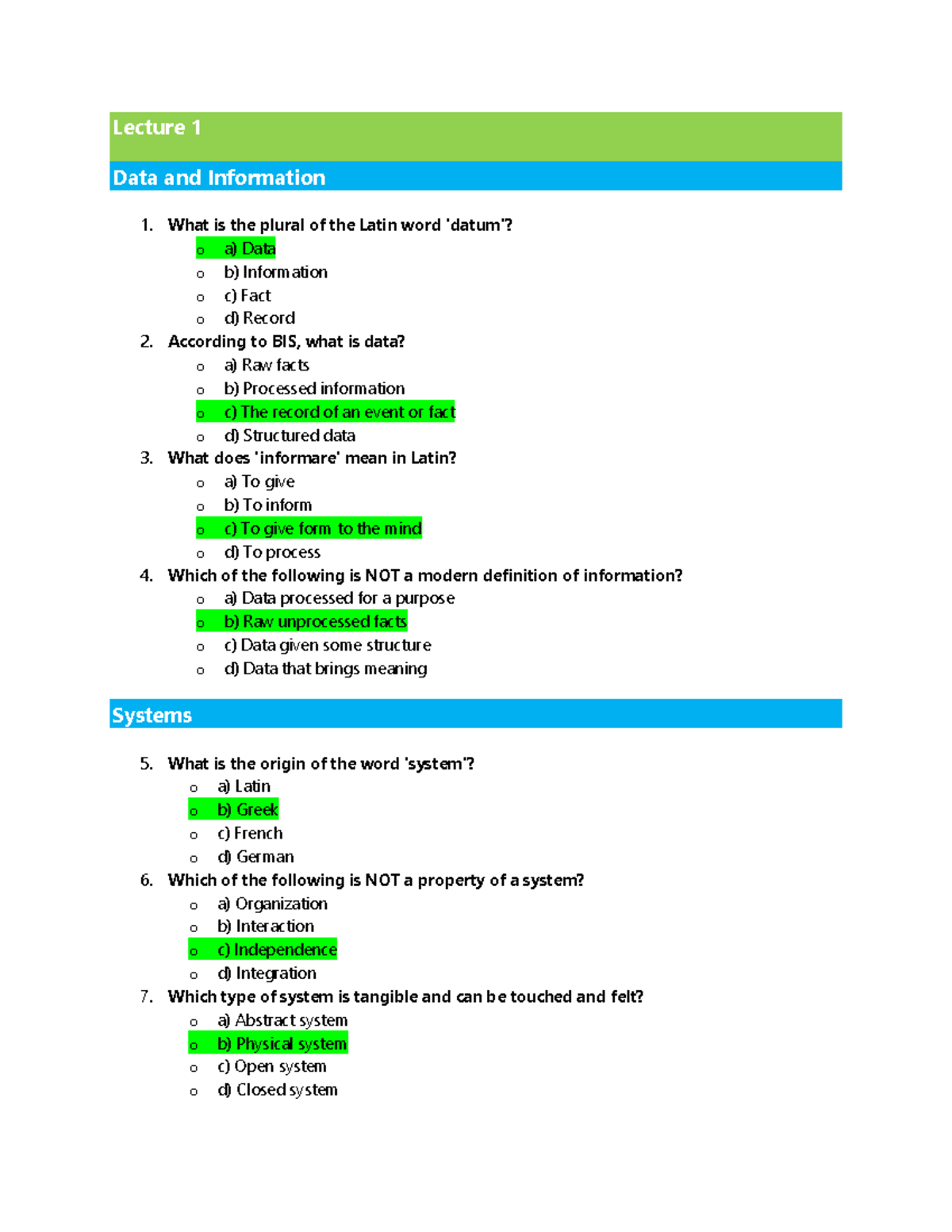 Lecture 1 MCQ - good luck - Lecture 1 Data and Information 1. What is ...