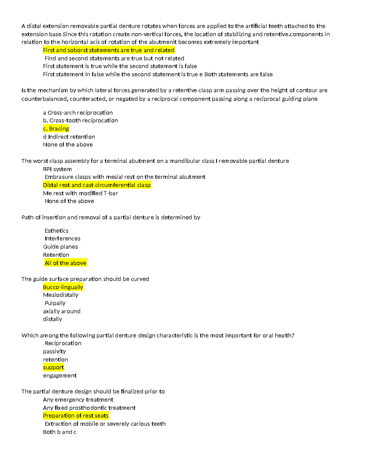 RPD - quiz - A distal extension removable partial denture rotates when ...