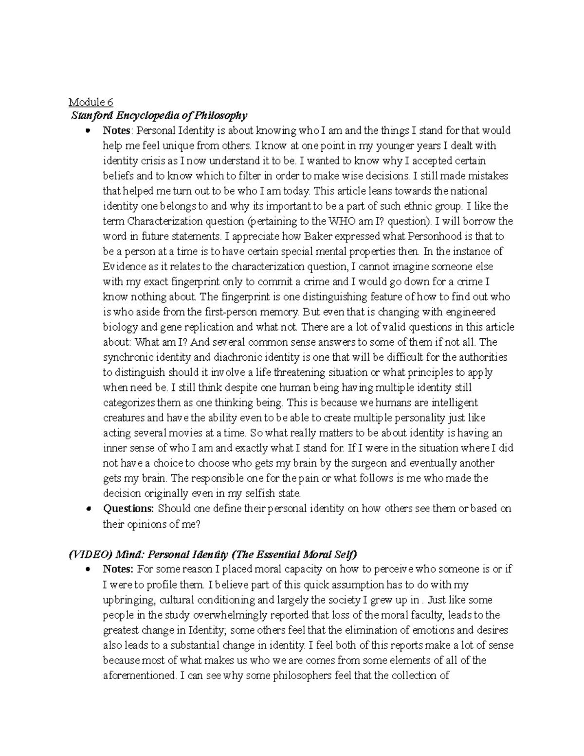 Philosophy Journal 6 - Aristotle supposes that being a virtuous person ...