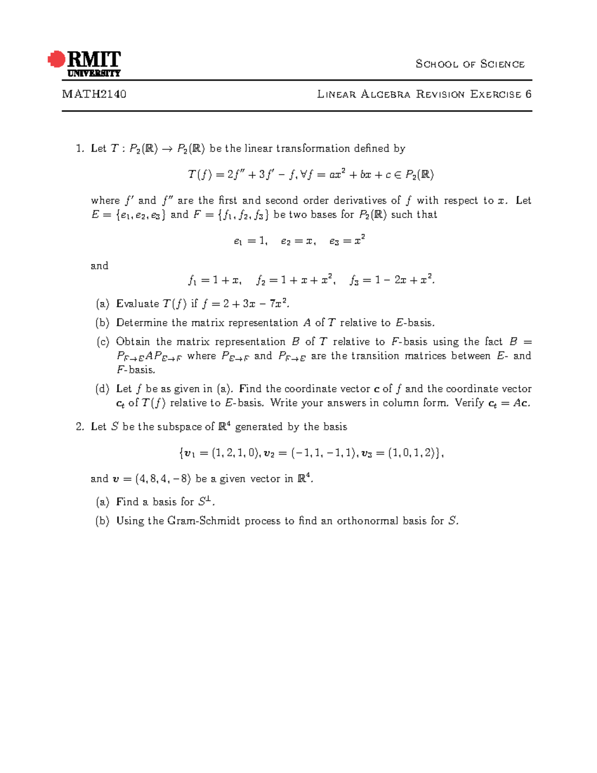 LA Revision Ex 06 - lecture notes - School of Science MATH2140 Linear ...