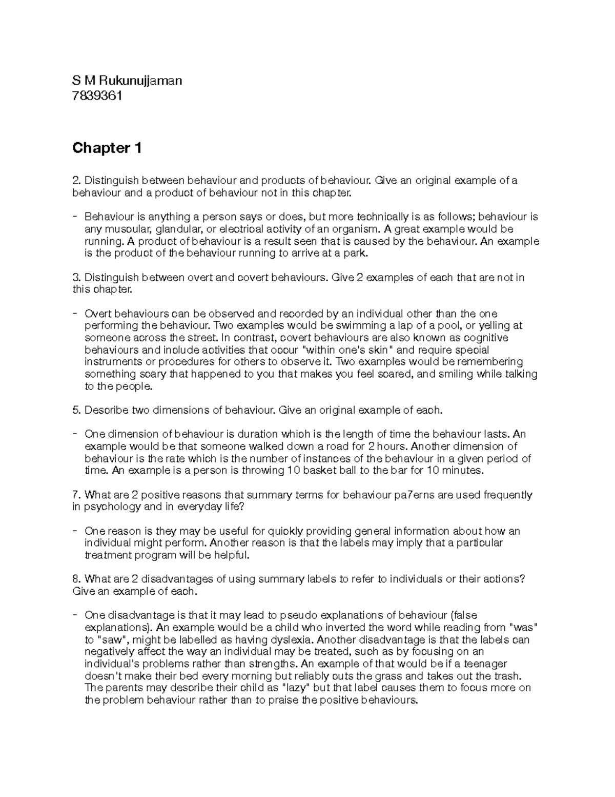 Assignment 1 - S M Rukunujjaman 7839361 Chapter 1 Distinguish between ...