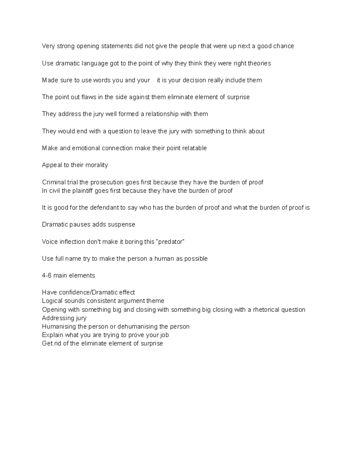 Law Notes - Very strong opening statements did not give the people that ...