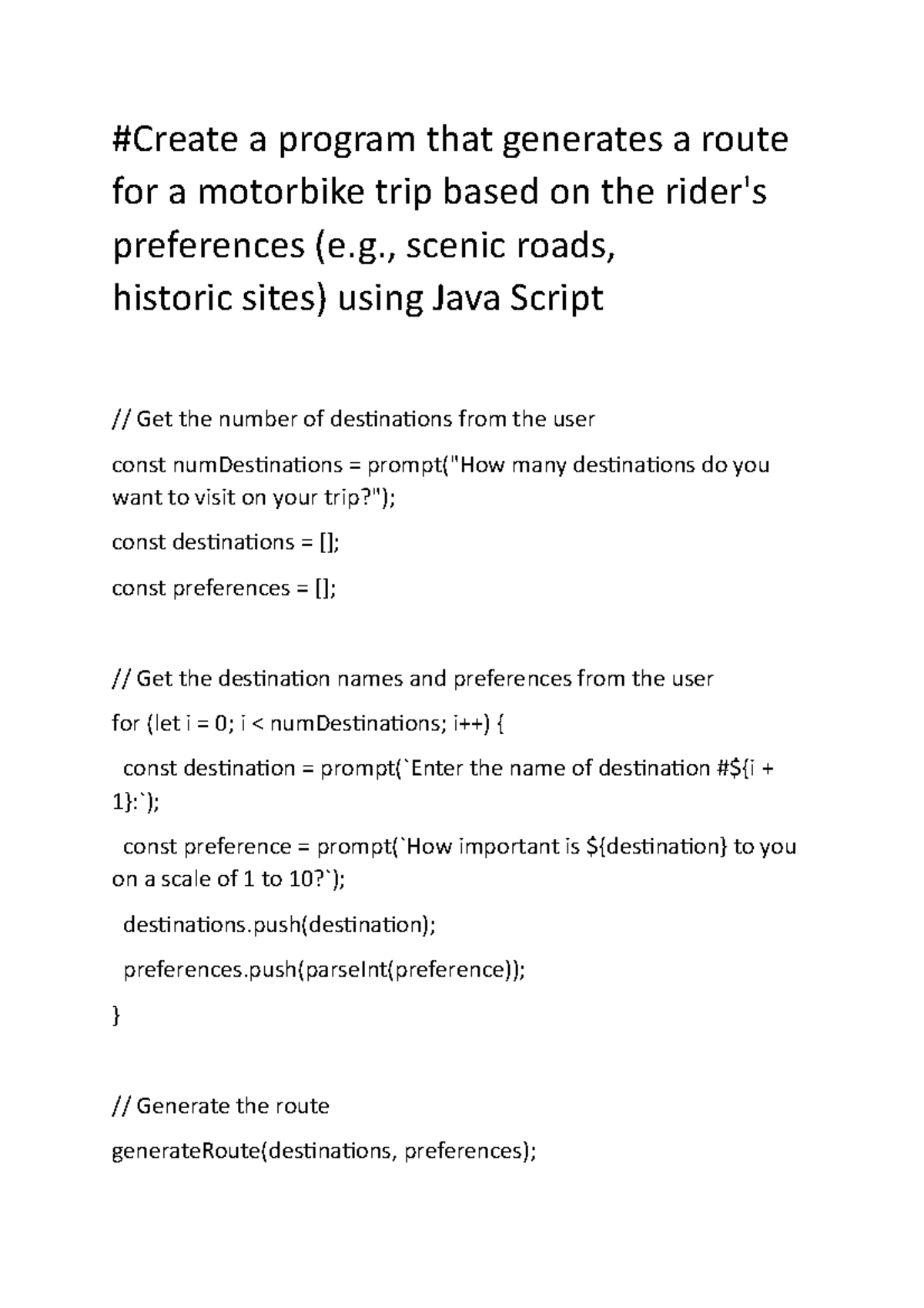 Trip based on the rider- java script - #Create a program that generates ...