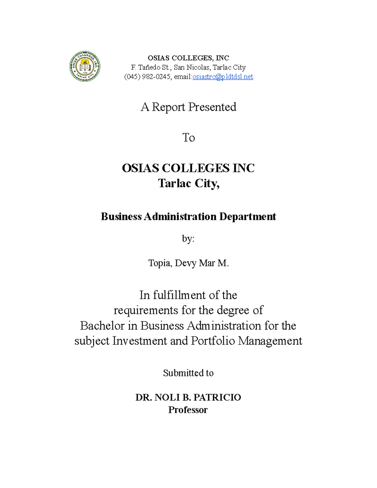 Investment and Portfolio Management - OSIAS COLLEGES, INC F. Tañedo St ...