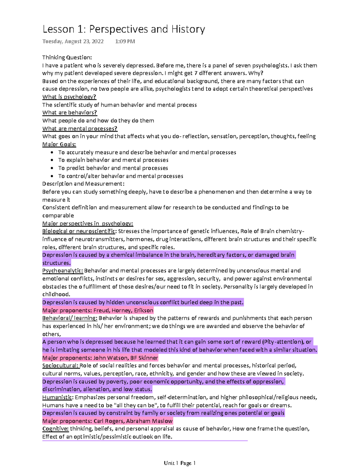 Psych 101 Lesson 1 Perspectives and History - Thinking Question: I have ...