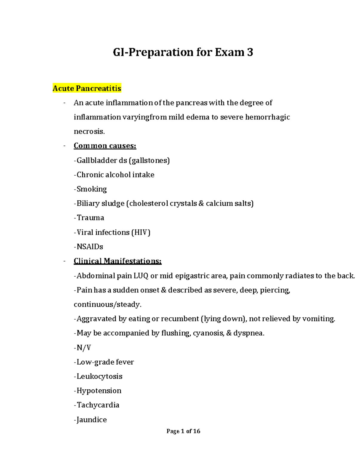 GI-Preparation for Exam 3 - Common causes: -Gallbladder ds (gallstones ...