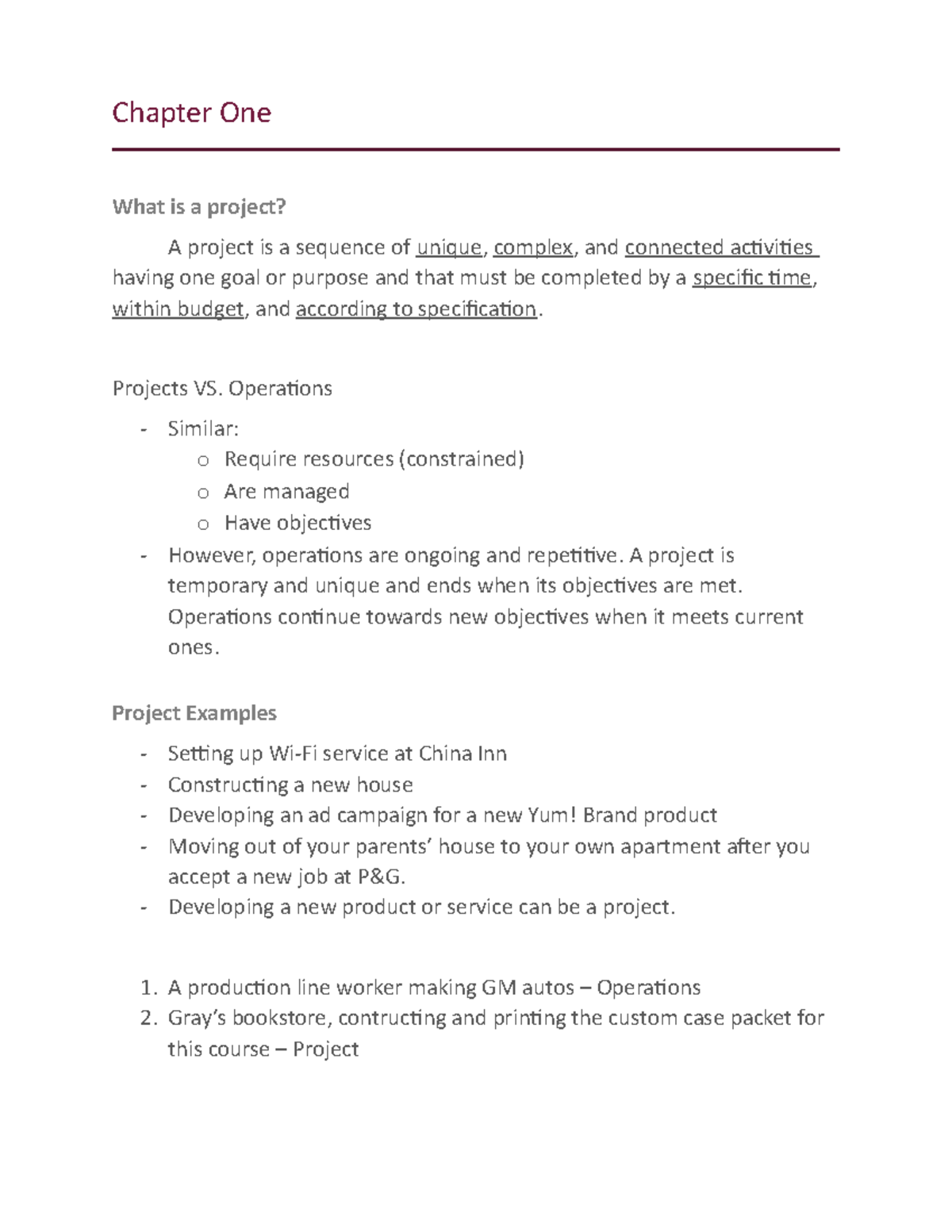 Chapter 1 - Lecture notes 1 - Chapter One What is a project? A project ...