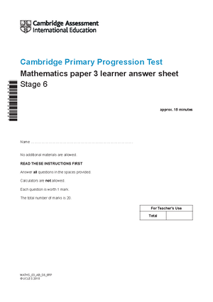 Cambridge Primary Progression Test - Mathematics 2018 Stage 6 - Mark ...