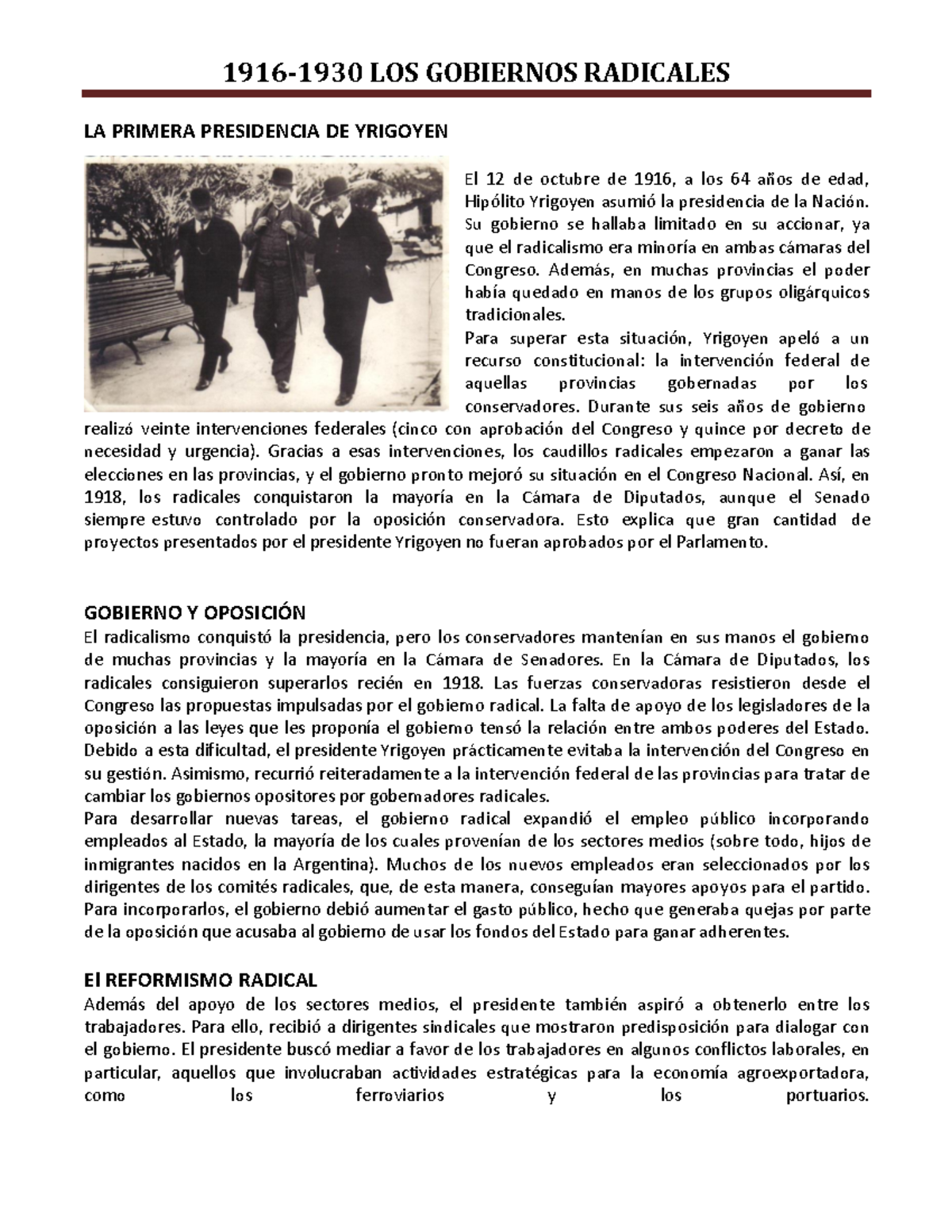 1916-1930 Los Gobiernos Radicales Yrigoyen - LA PRIMERA PRESIDENCIA DE ...