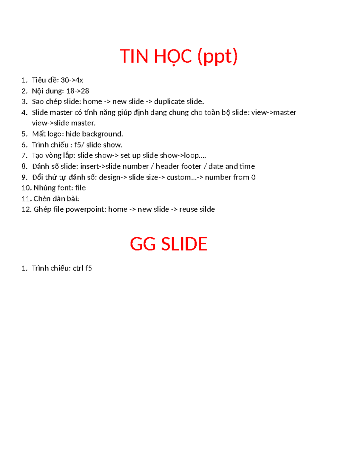 Ppt - POWERPOINT - TIN HỌC (ppt) 1. Tiêu đề: 30->4x 2. Nội dung: 18-> 3. Sao chép slide: home ...