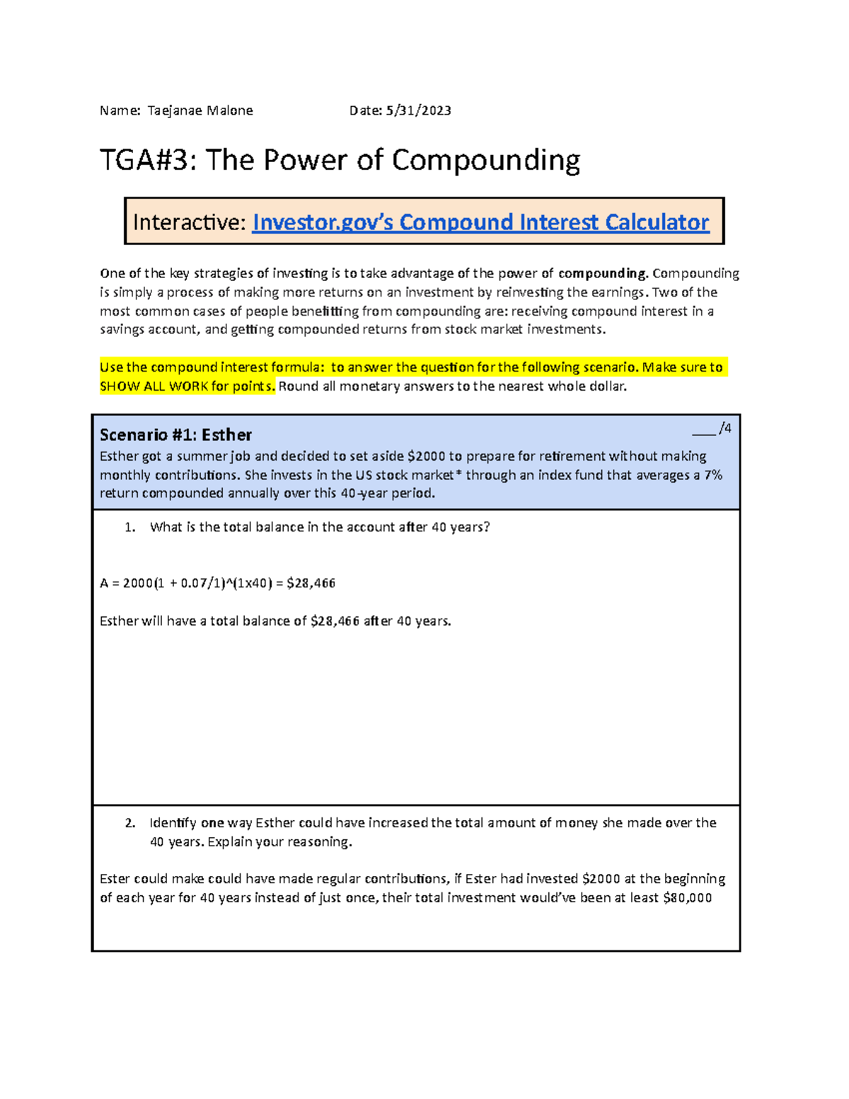 TGA#3Power Of Compounding - Name: Taejanae Malone Date: 5/31/ TGA#3: The Power of Compounding ...