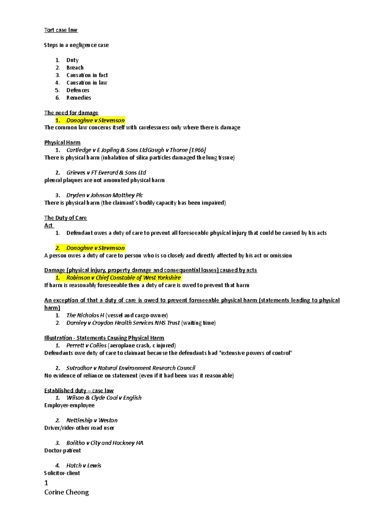 Tort A - case law - Case law - Tort case law Steps in a negligence case ...