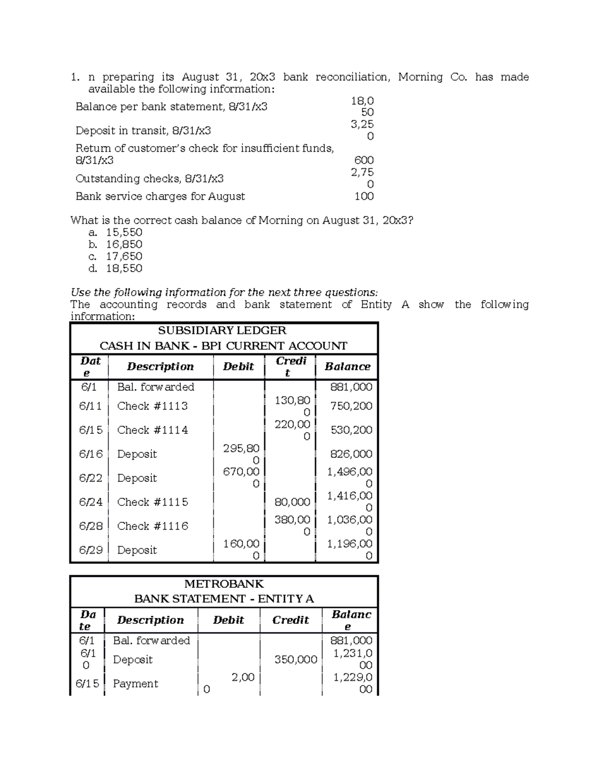 Bank Recon and POC Problems - n preparing its August 31, 20x3 bank ...