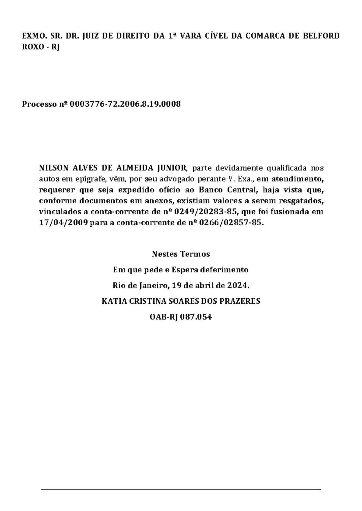 Manifestacao Nilson - Sasdasd - EXMO. SR. DR. JUIZ DE DIREITO DA 1ª ...