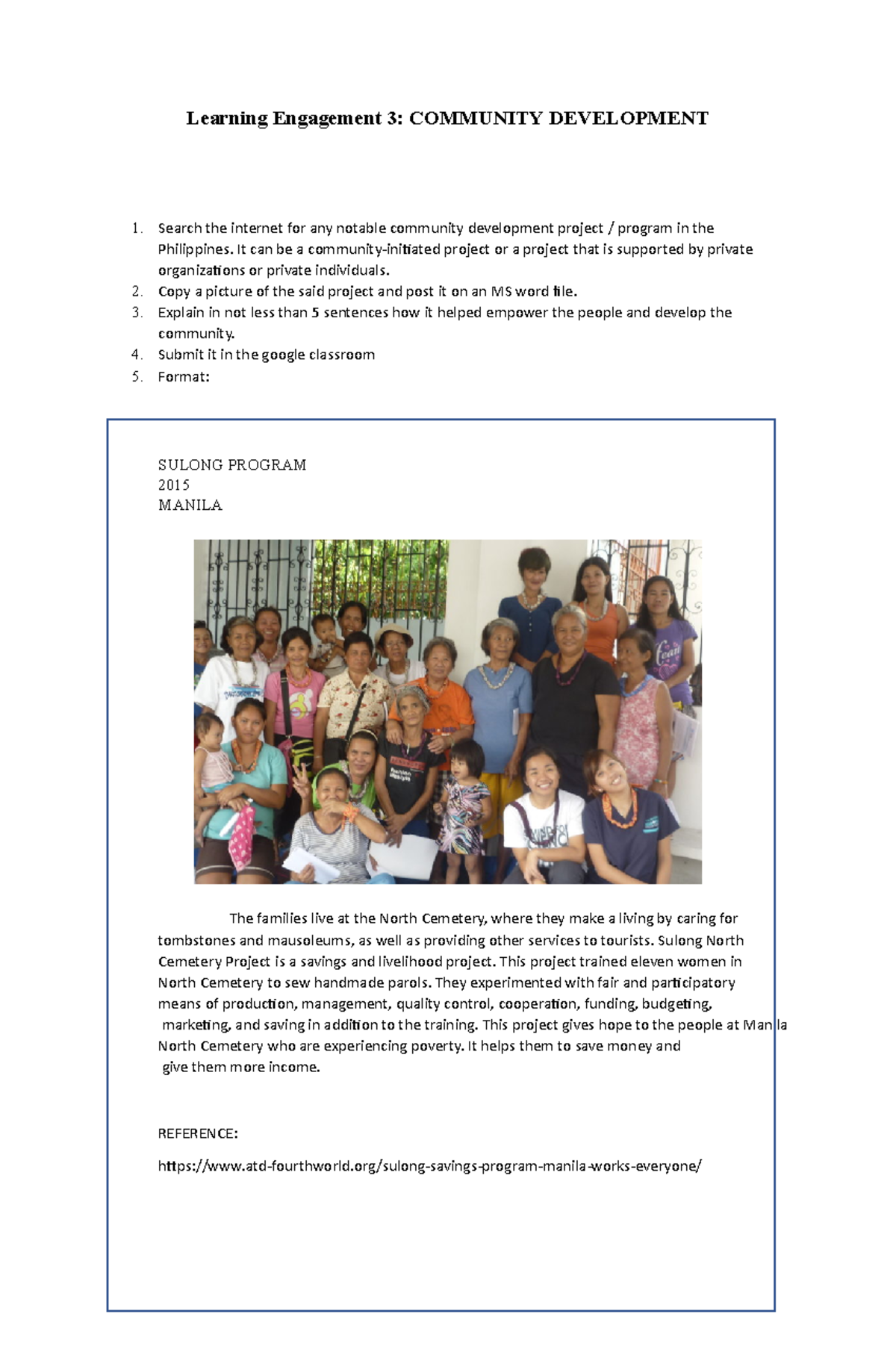 Urong sulong - Learning Engagement 3: COMMUNITY DEVELOPMENT - Learning Engagement 3: COMMUNITY ...