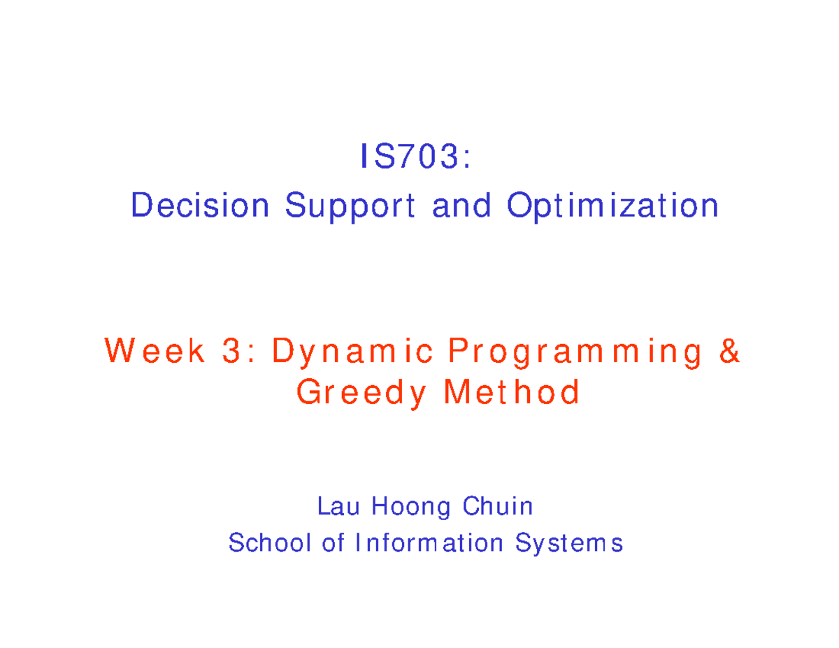 CP5151-UNIT 4 - Cp5151 notes - IS703: Decision Support and Optimization ...