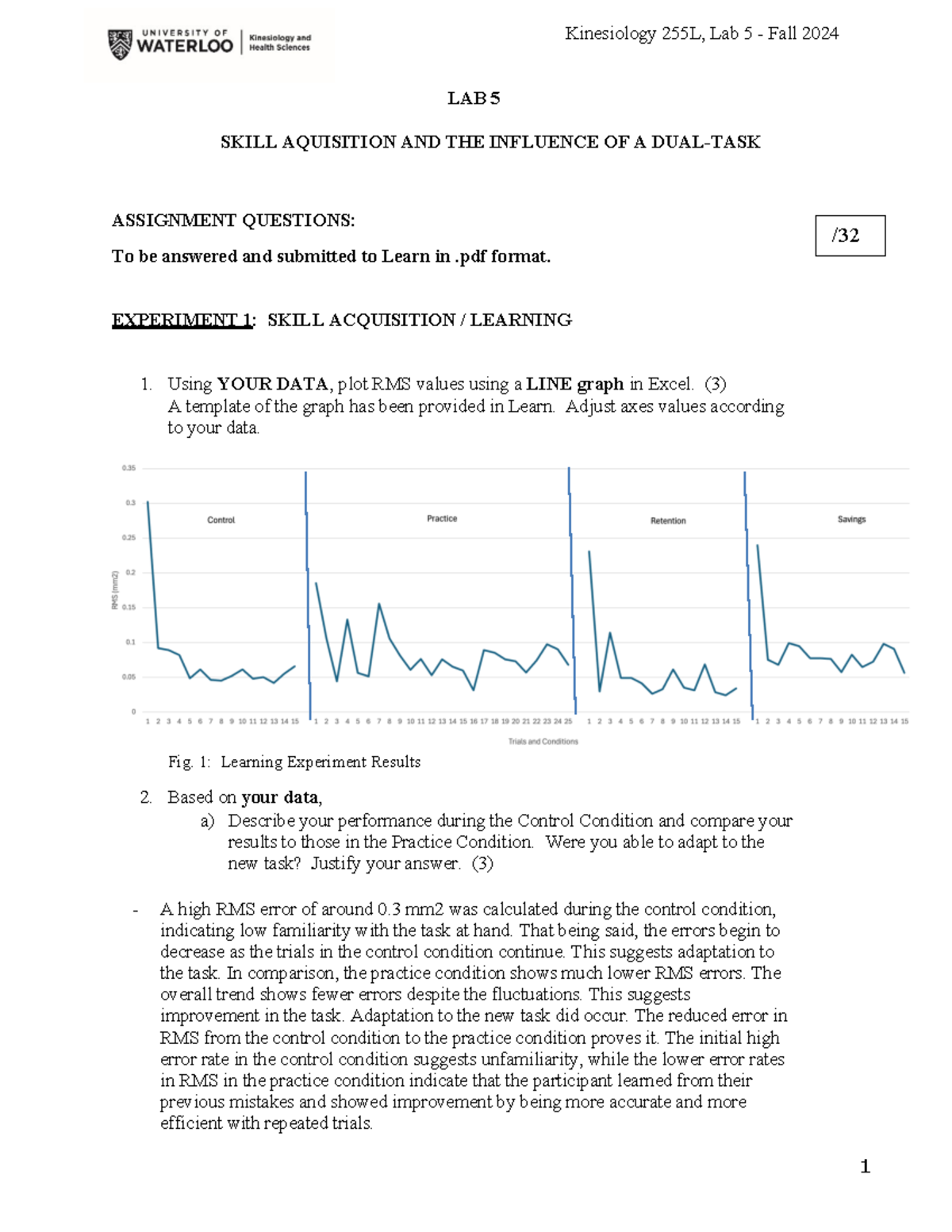 255L lab 5 - KIN 255L lab report - LAB 5 SKILL AQUISITION AND THE ...