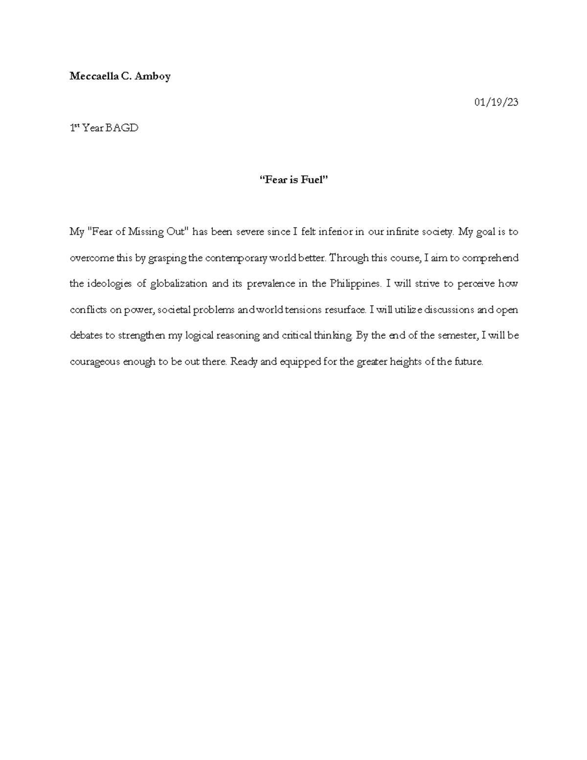 Fear is Fuel (Think Piece) - Meccaella C. Amboy 01/19/ 1 st Year BAGD ...