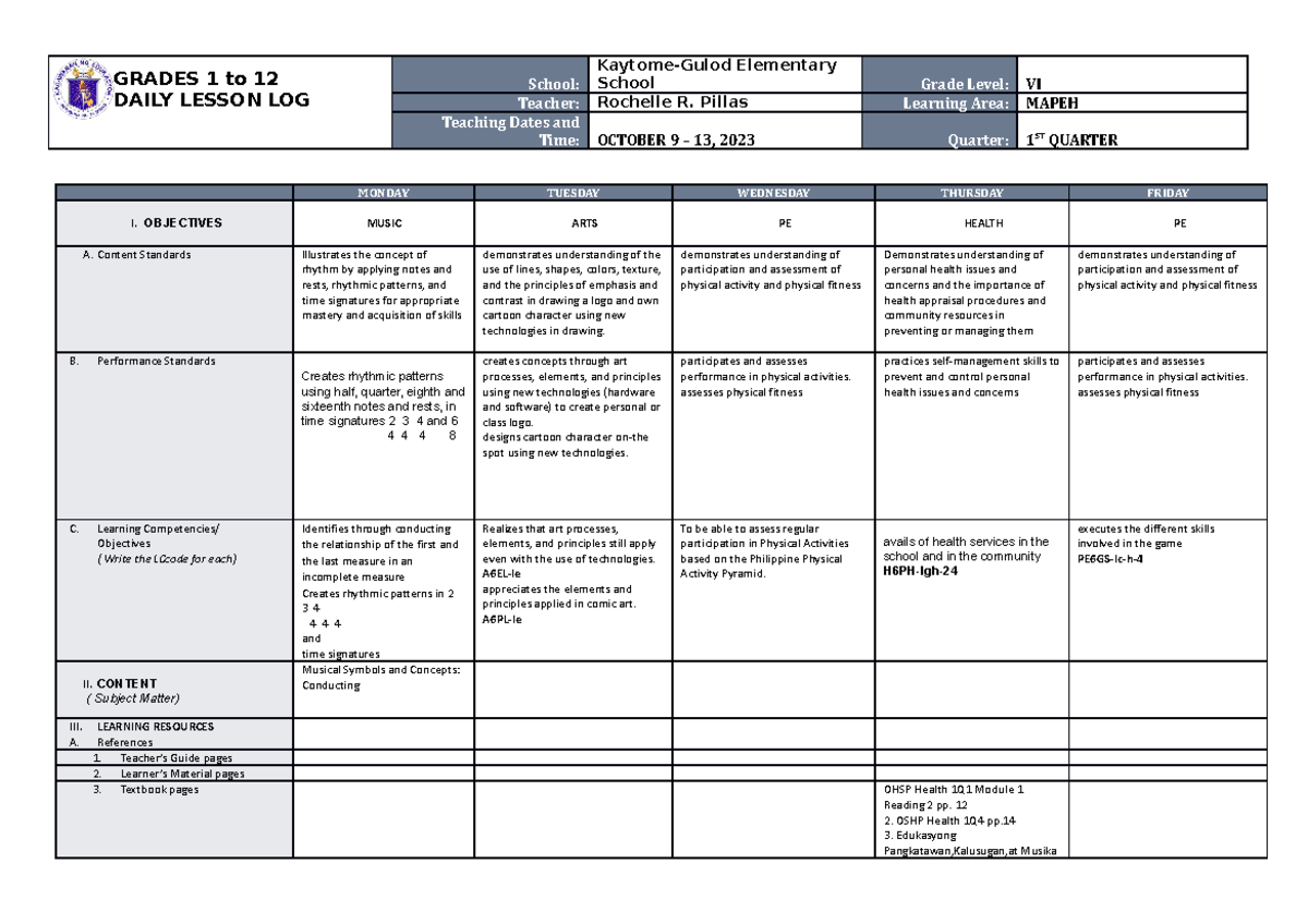 DLL Mapeh 6 Q1 W7 - Music Lesson Log for Grade six - GRADES 1 to 12 DAILY LESSON LOG School ...
