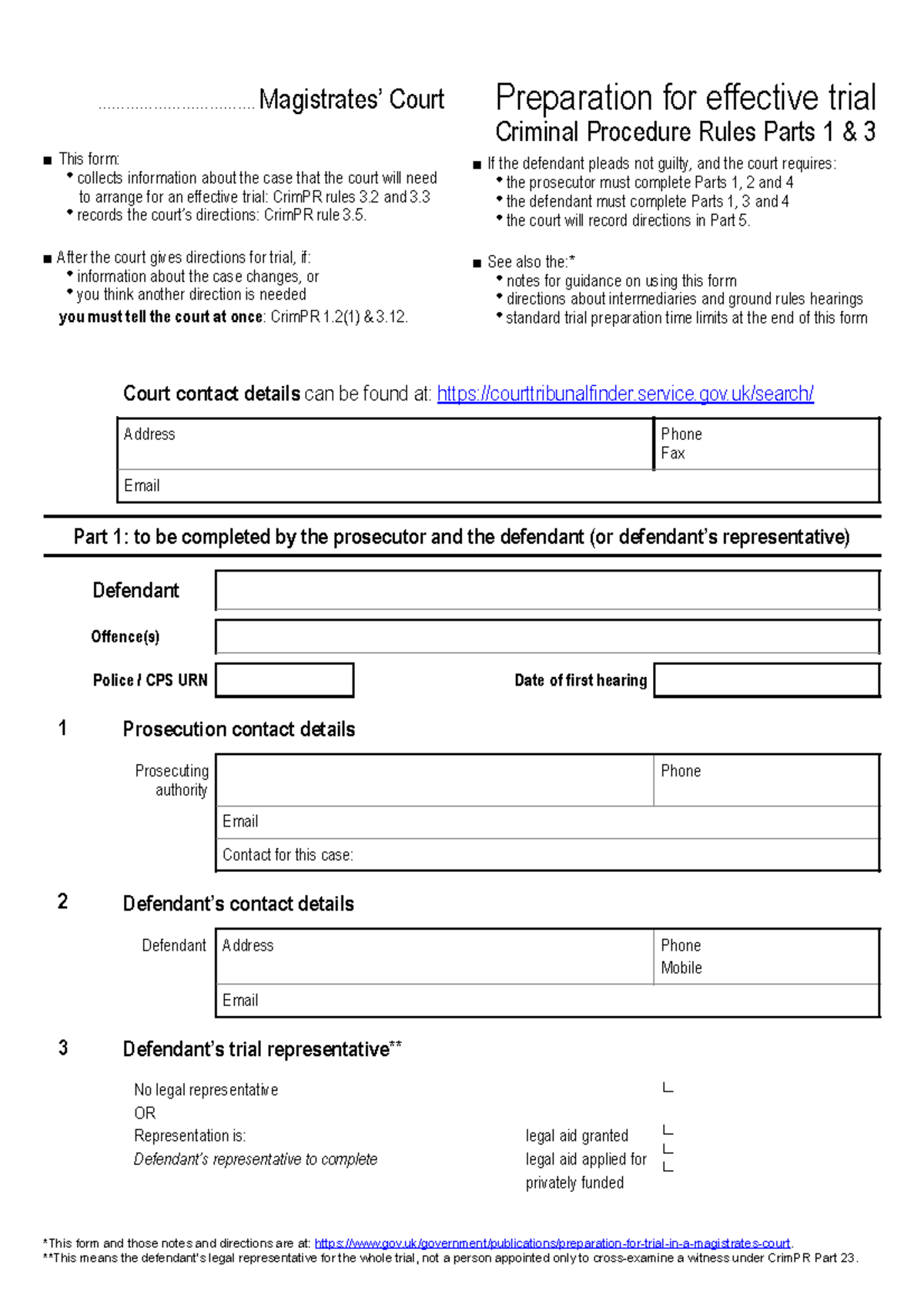 ‘Preparation for Effective Trial’ form - This form: • collects ...