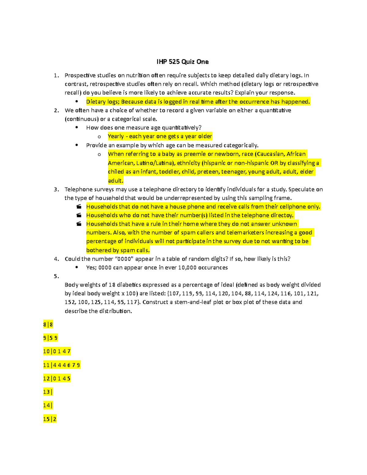 Module 4 Quiz - IHP 525 Quiz One Prospective studies on nutrition often ...