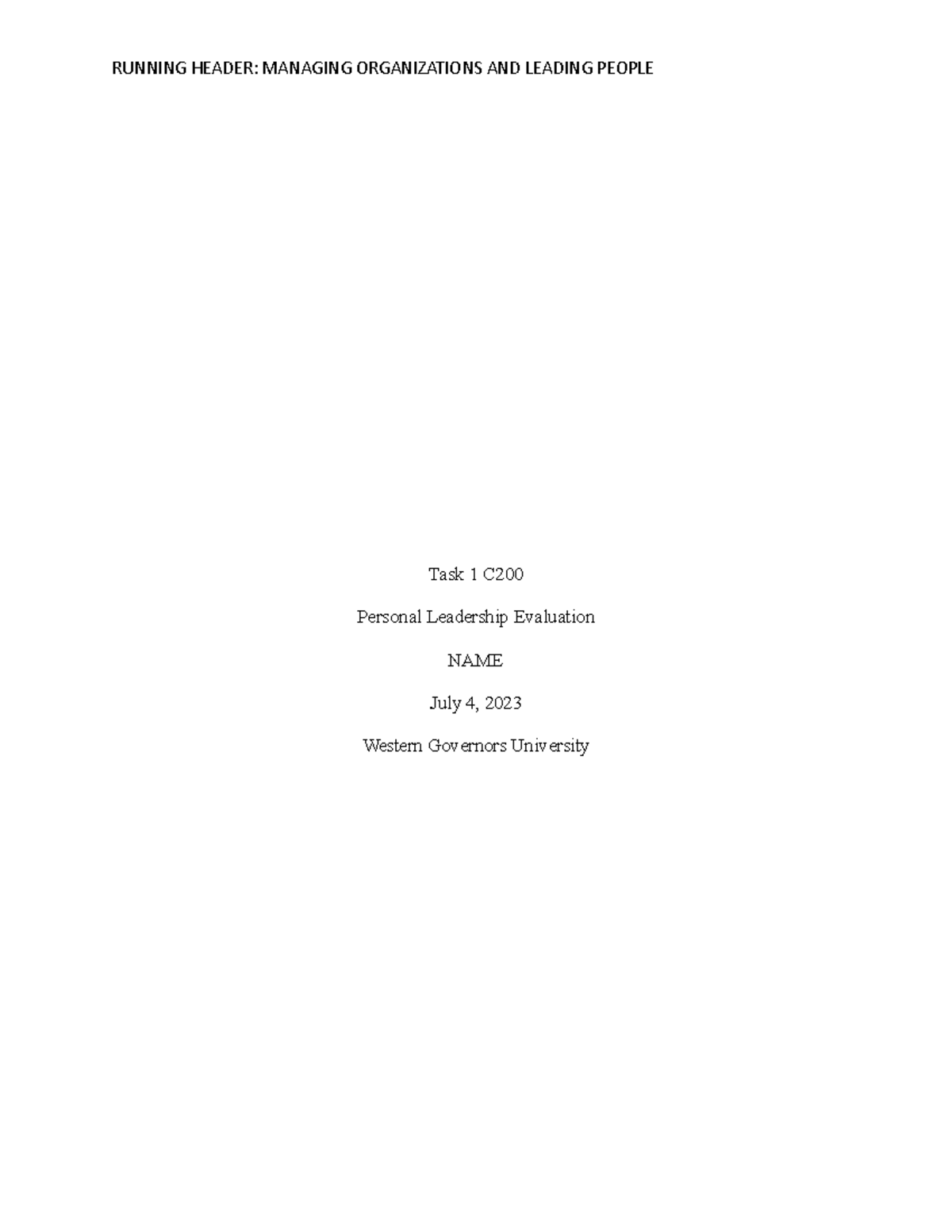 Personal Leadership Evaluation C200 WGU TASK 1 - RUNNING HEADER ...