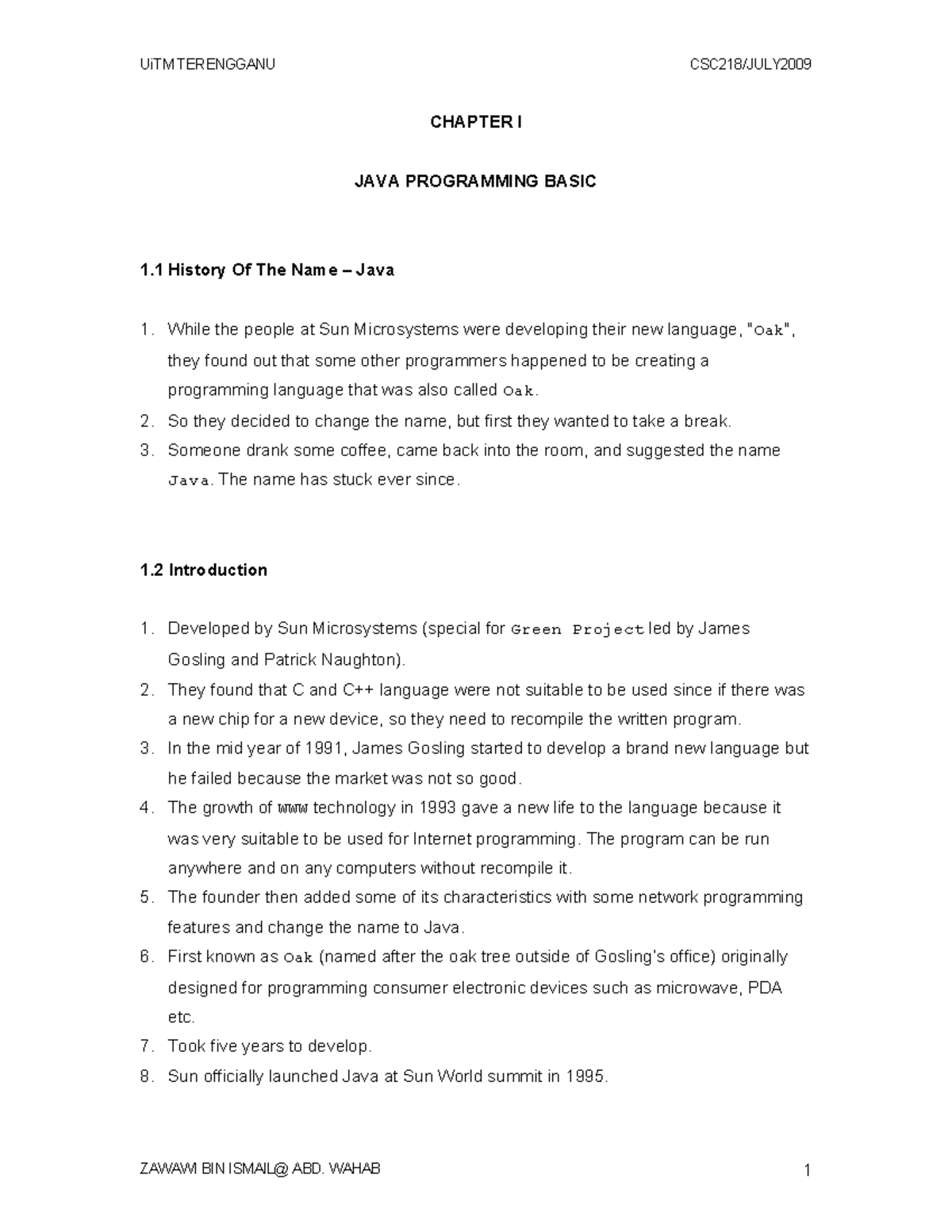 Notes - CHAPTER I JAVA PROGRAMMING BASIC 1 History Of The Name – Java ...