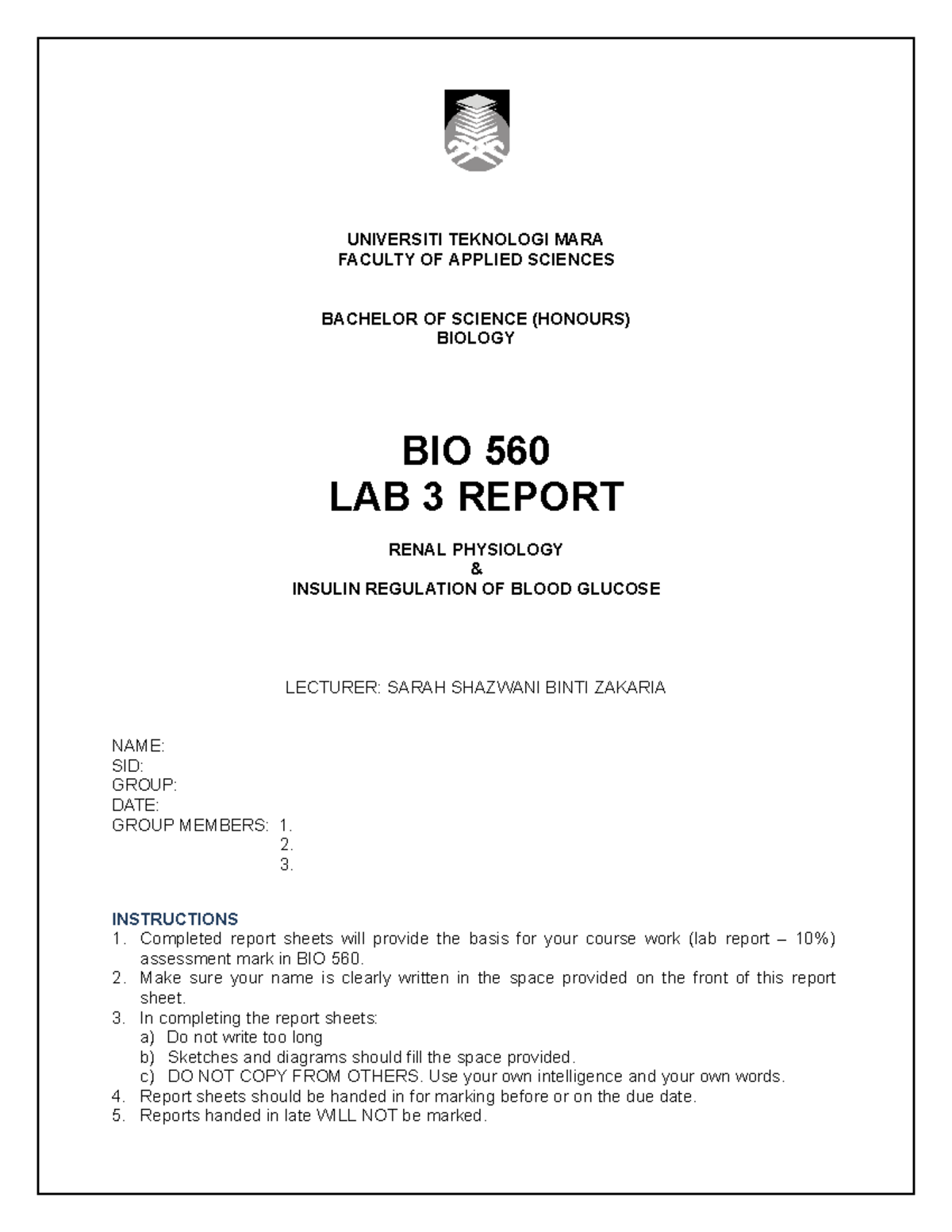 BIO560 L3 Reports & Q - Lab report 3 - UNIVERSITI TEKNOLOGI MARA ...