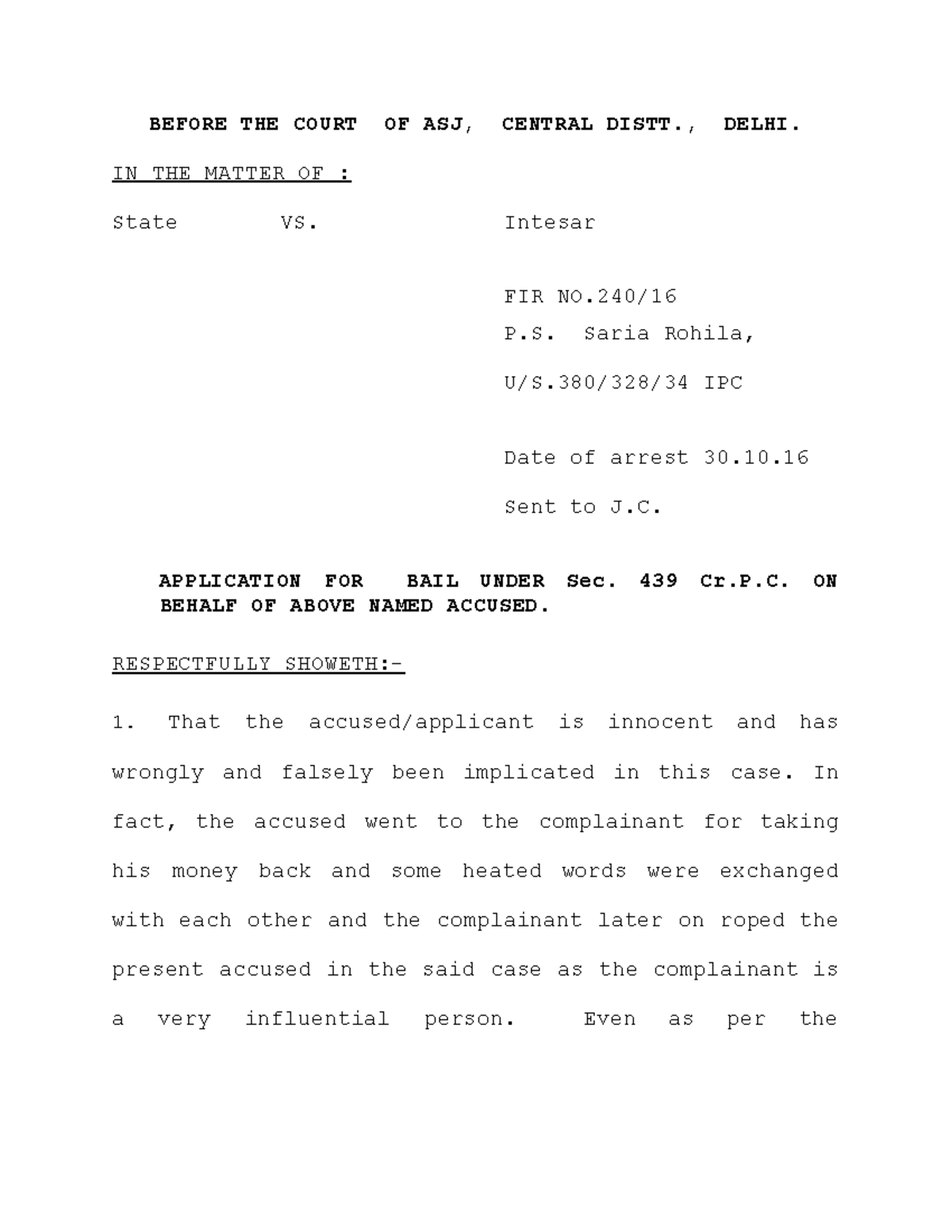 BAIL Application - Draft - BEFORE THE COURT OF ASJ, CENTRAL DISTT ...