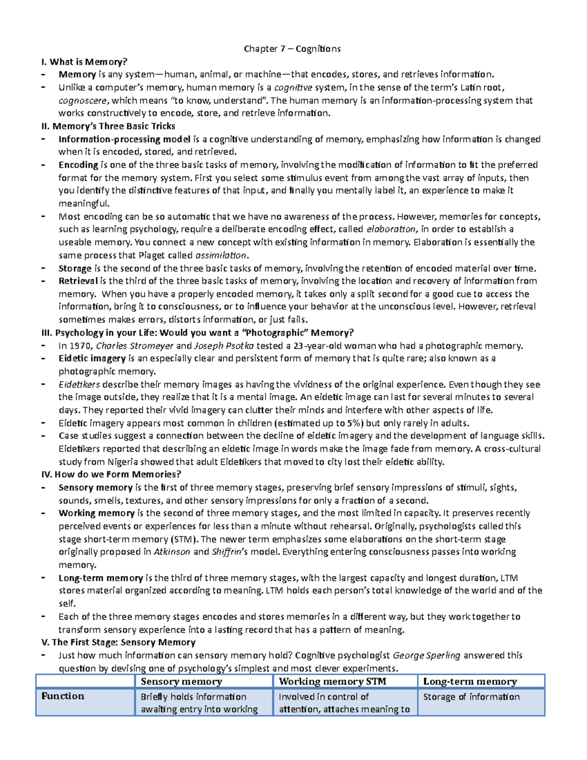 Cognitions Note - Chapter 7 – Cognitions I. What is Memory? Memory is ...