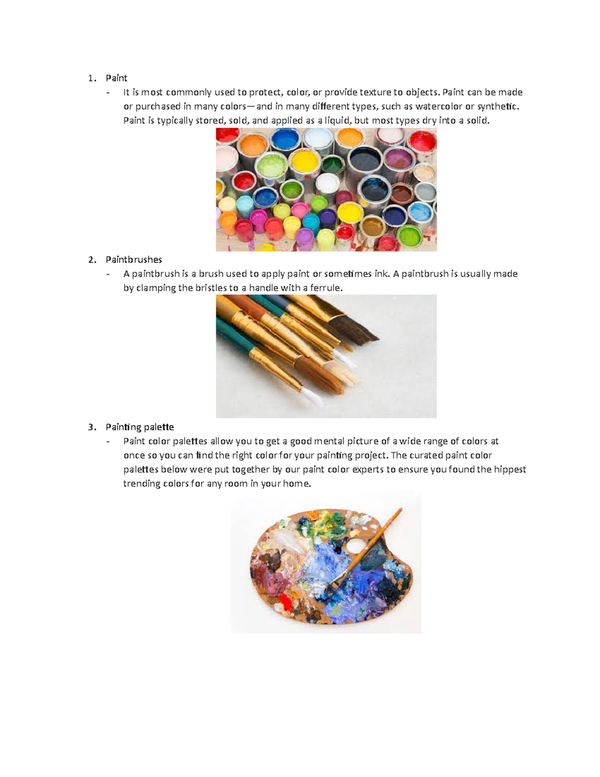 Paintings - Paint It is most commonly used to protect, color, or ...