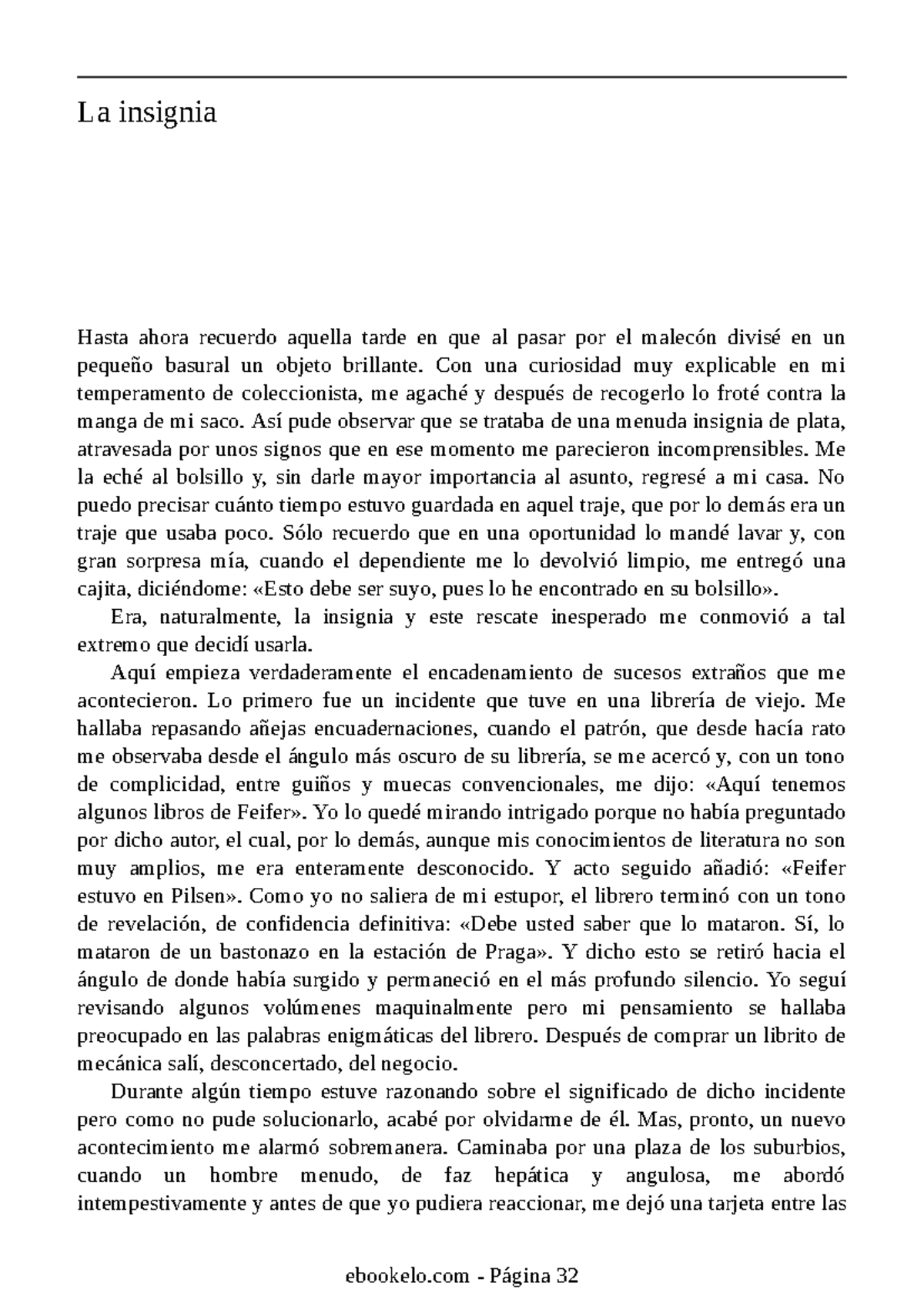 07 - Julio Ramón Ribeyro - LA Insignia - La insignia Hasta ahora ...