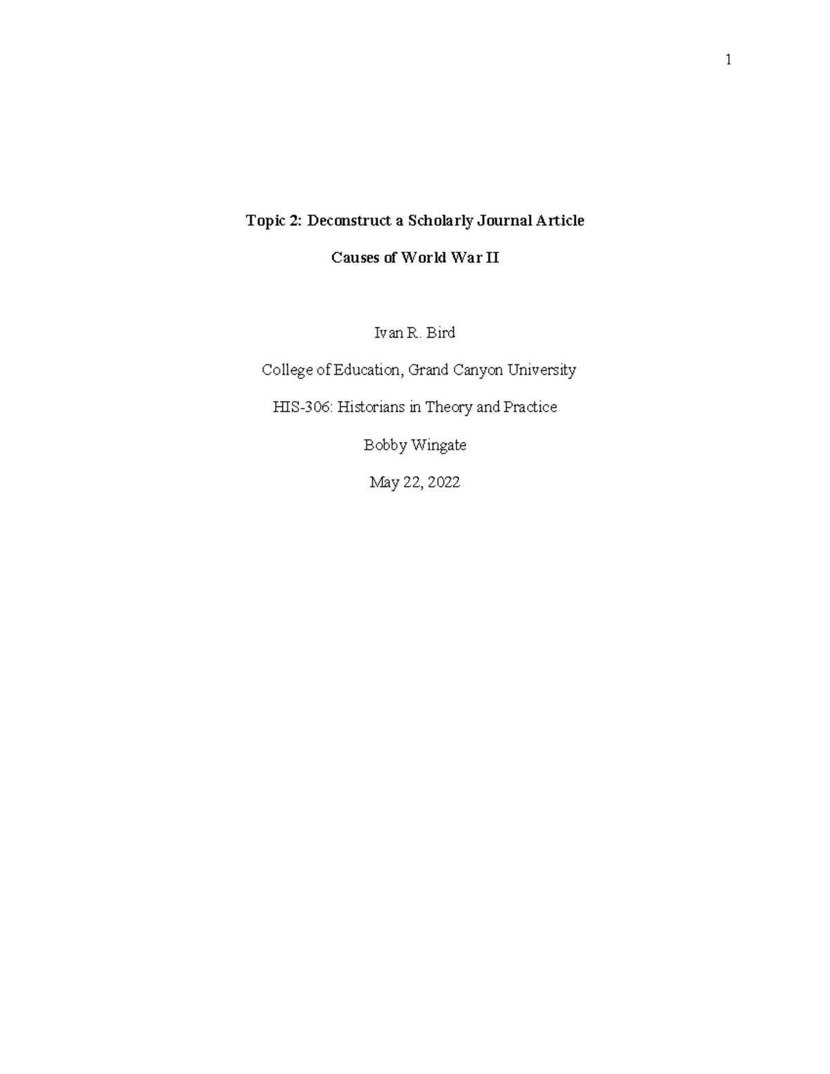HIS-306 - Deconstruct a Scholarly Journal Article - I. Bird - Topic 2: Deconstruct a Scholarly ...