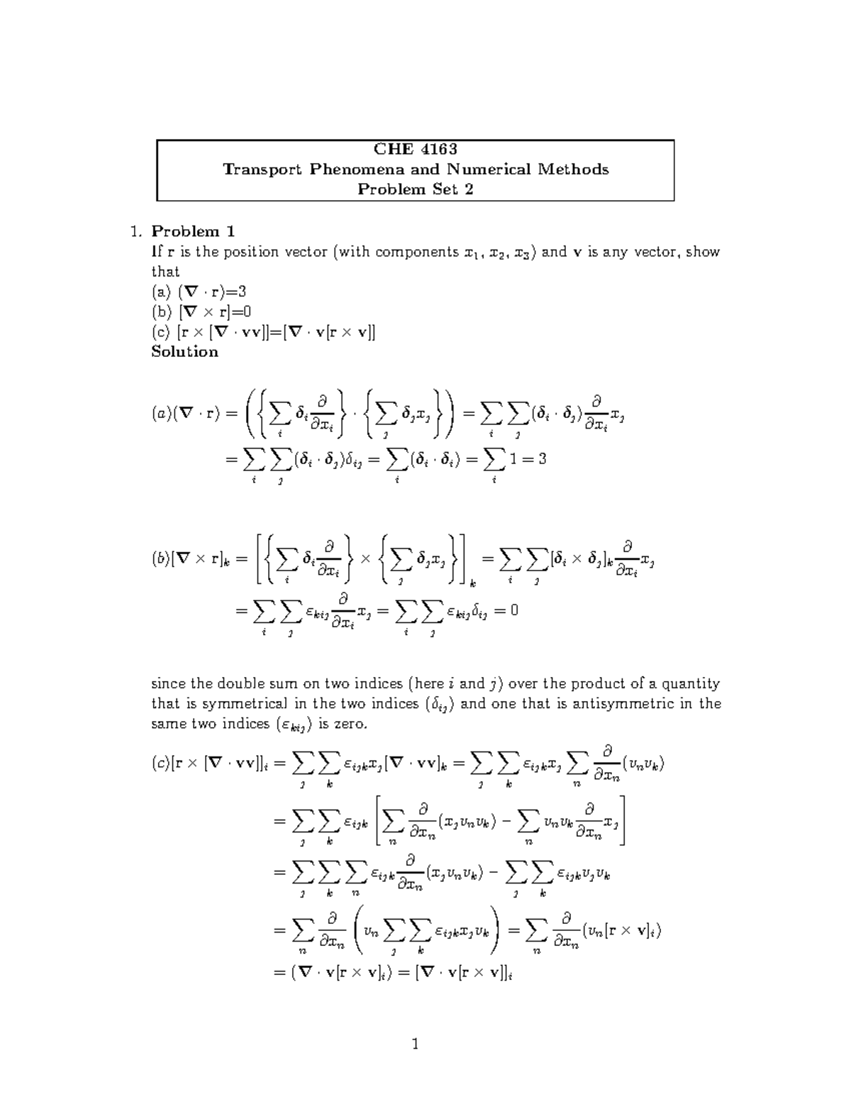 Problem Set 2 Solution Che 4163 Transport Phenomena And Numerical