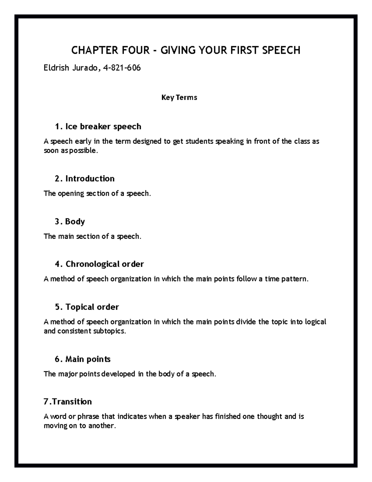 Chapter FOUR - fgfwrgrwgrg - CHAPTER FOUR - GIVING YOUR FIRST SPEECH Eldrish Jurado, 4-821- Key ...