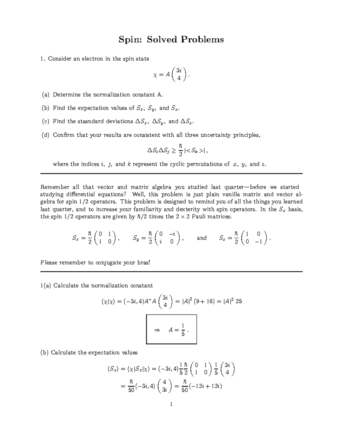 11solved - Jshsbs - Spin: Solved Problems Consider an electron in the spin state χ = A ( 3 i 4 ...