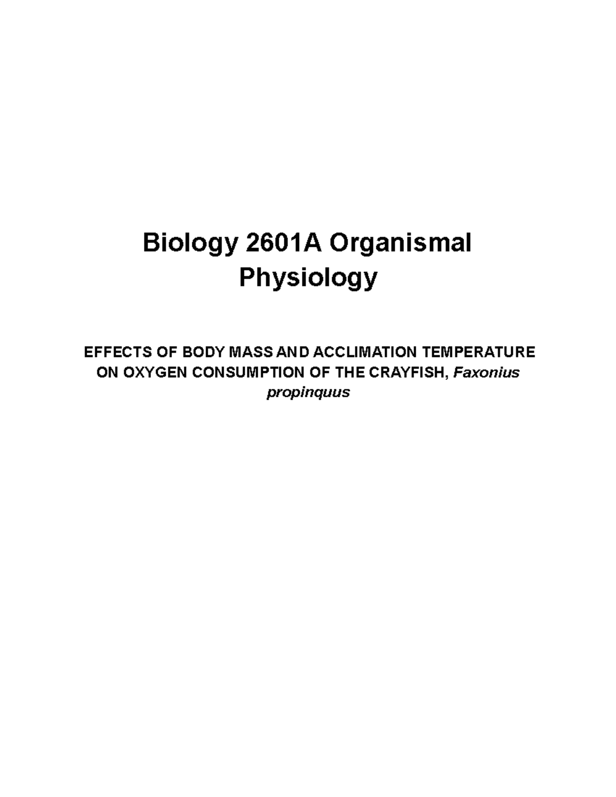 2601 Lab 1 - Lab report - Biology 2601A Organismal Physiology EFFECTS ...