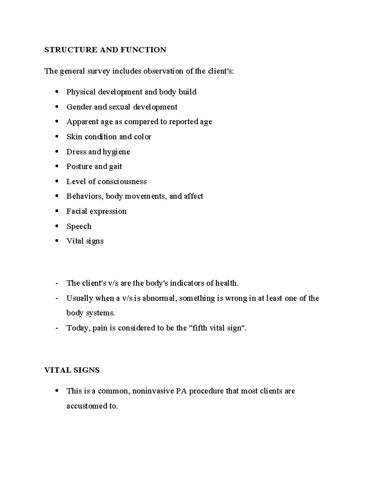 Vital signs notes HA - STRUCTURE AND FUNCTION The general survey ...